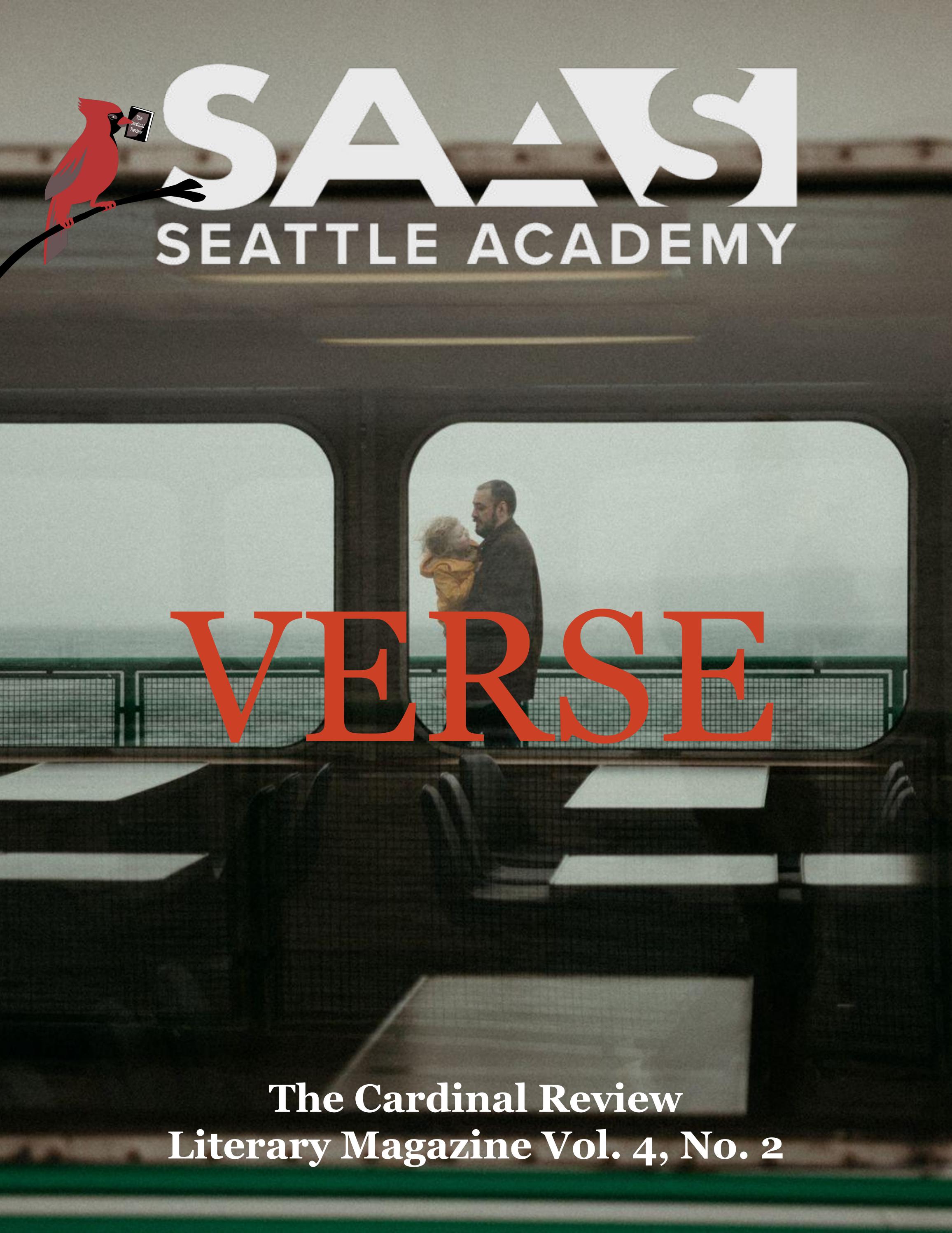 The Cardinal Review Vol. 4 No. 2 - Verse by Seattle Academy - Issuu