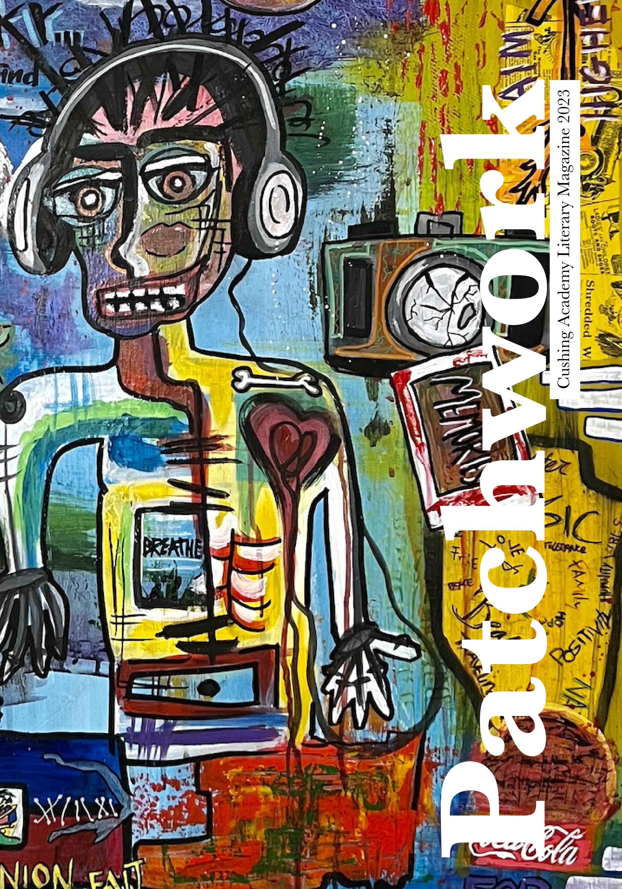 Patchwork 2023 by Cushing Academy - Issuu