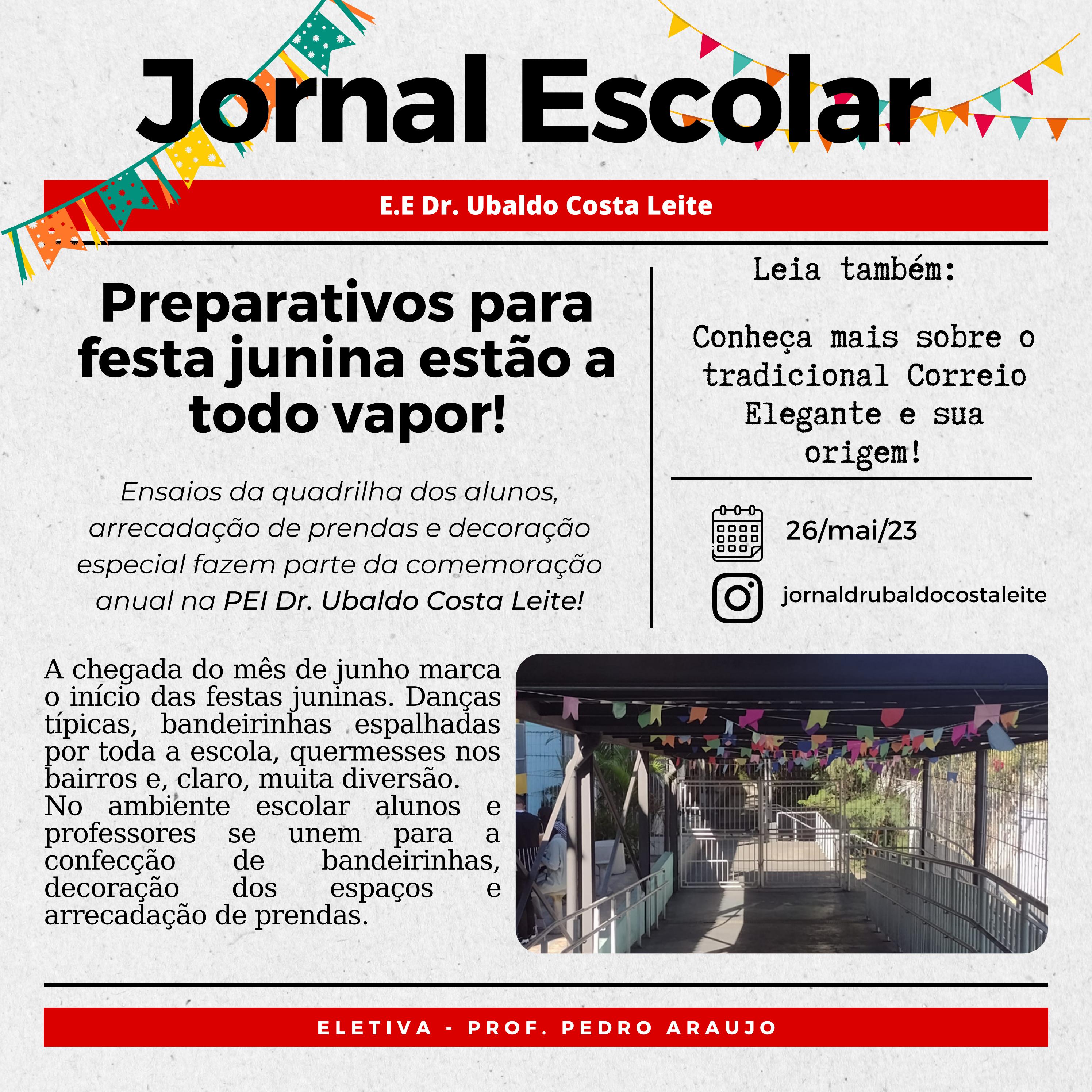 2ª edição do Jornal Escolar - E.E Dr. Ubaldo Costa Leite by Pedro ...