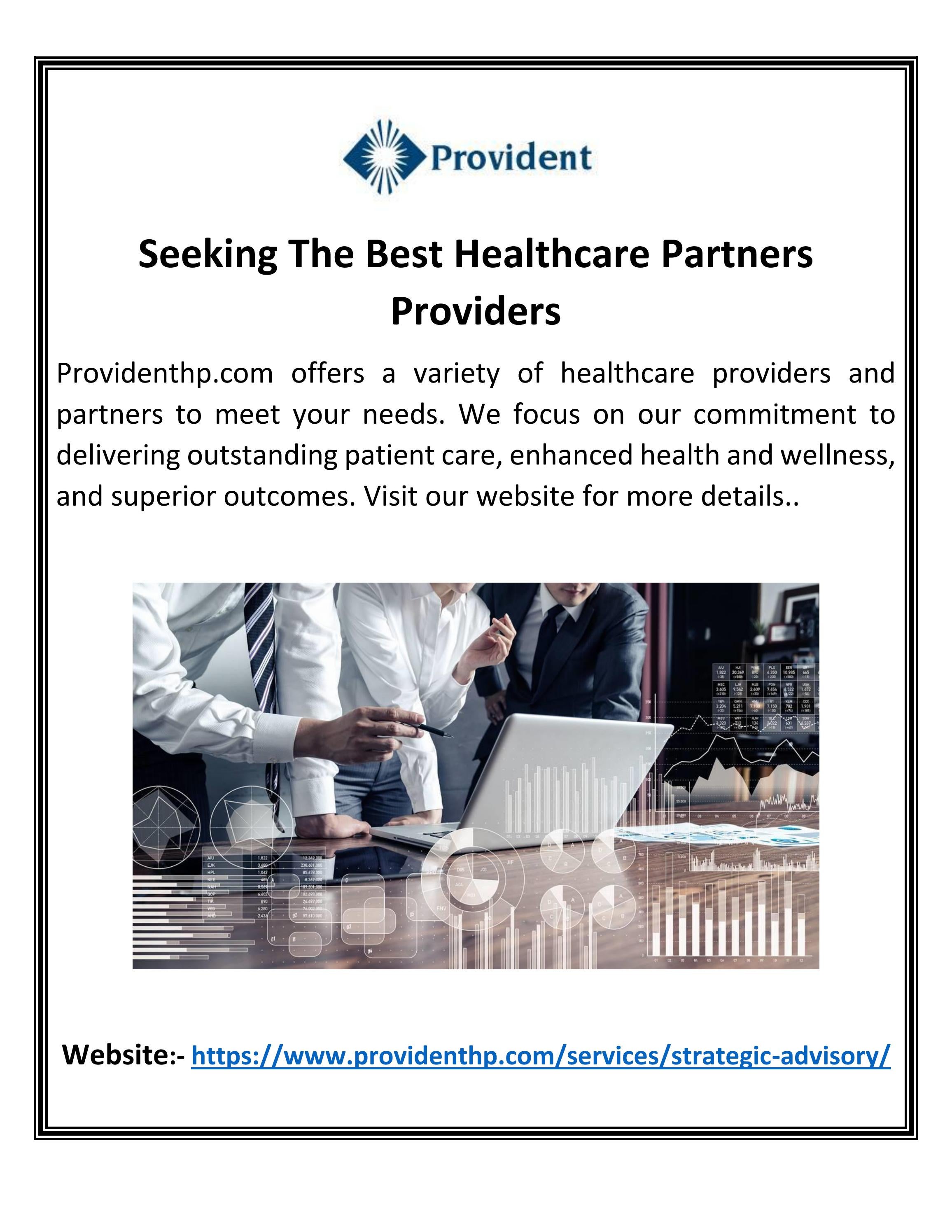 Seeking The Best Healthcare Partners Providers by Provident Healthcare ...