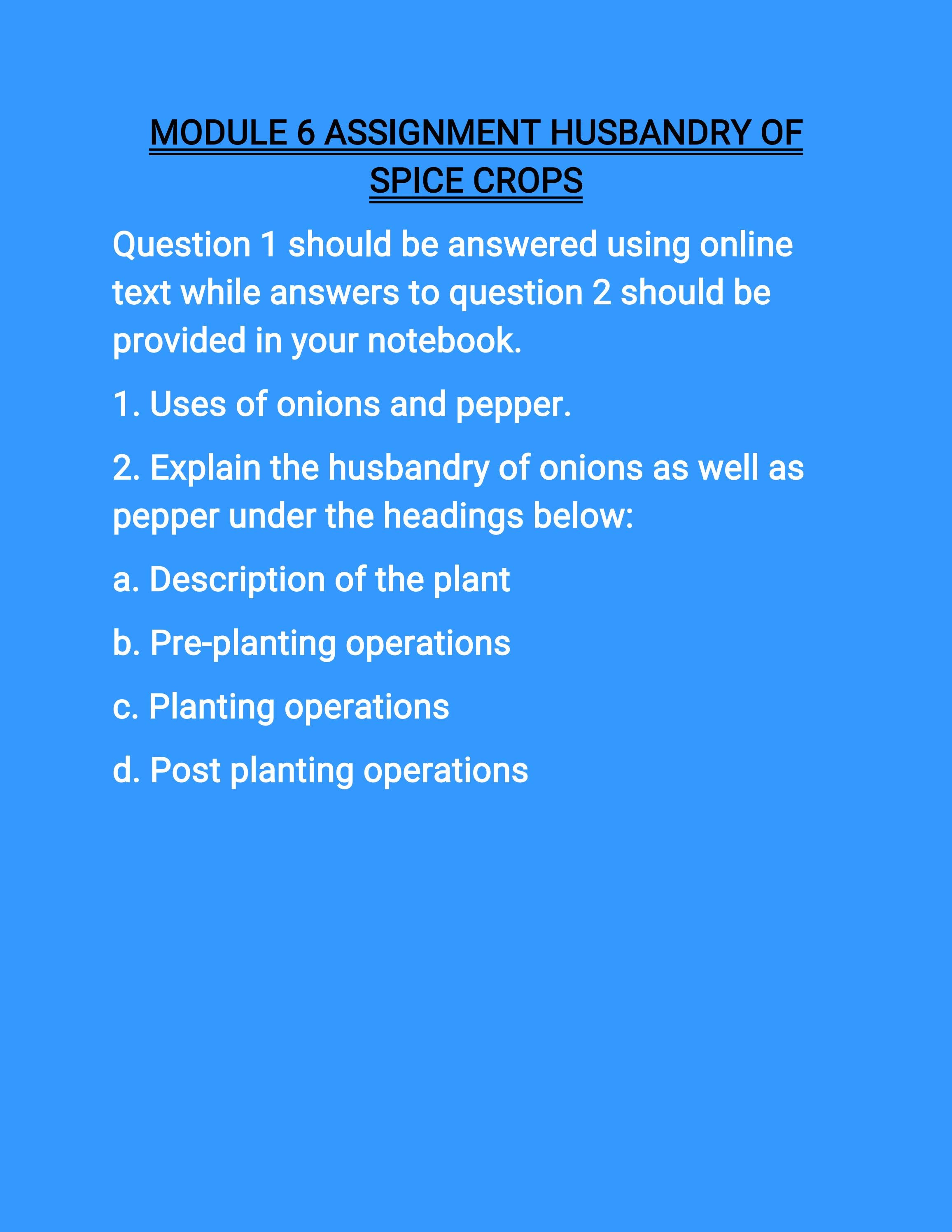 MODULE 6 ASSIGNMENT SPICE CROPS by Gra chef - Issuu