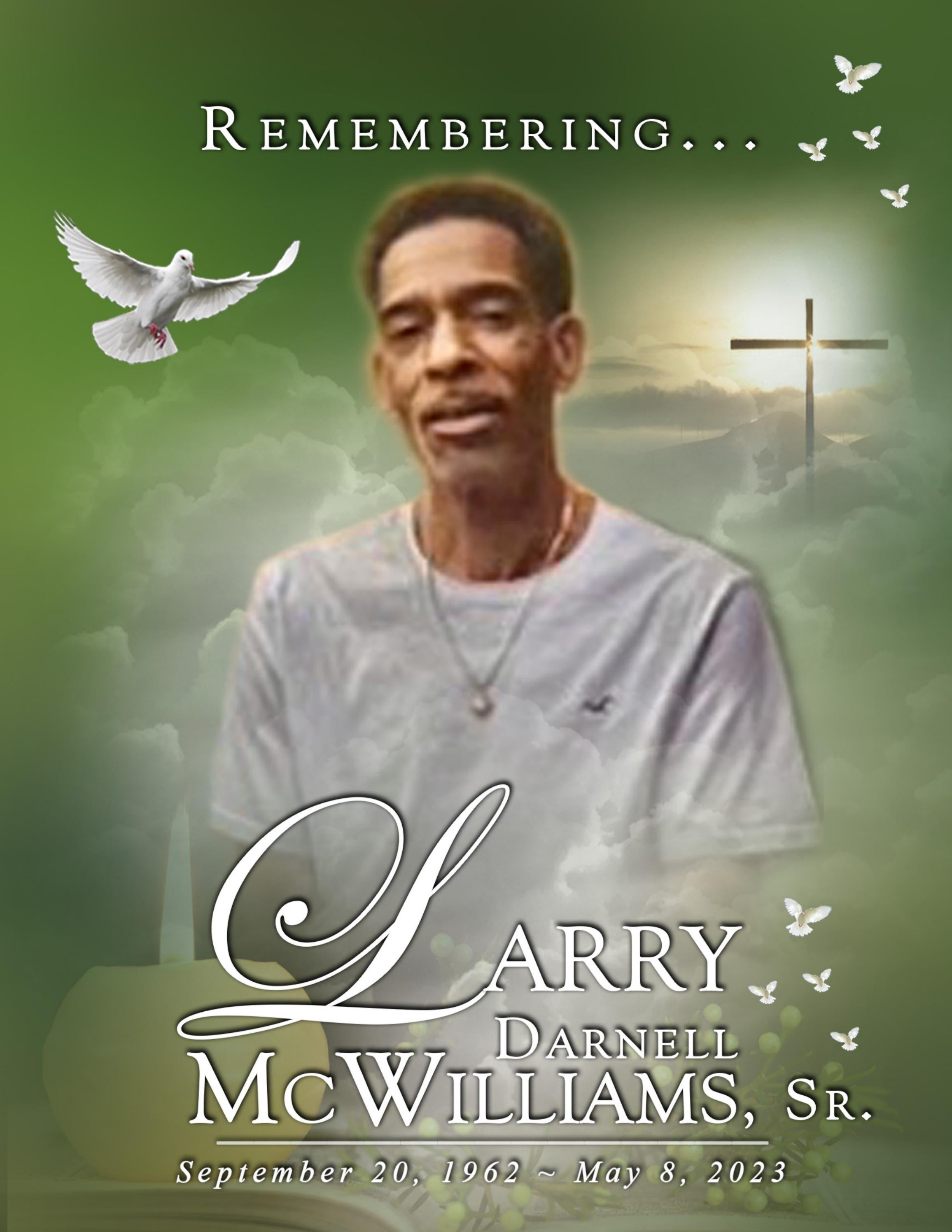 Larry Darnell McWilliams Sr by Jerry Madison Harrison - Issuu