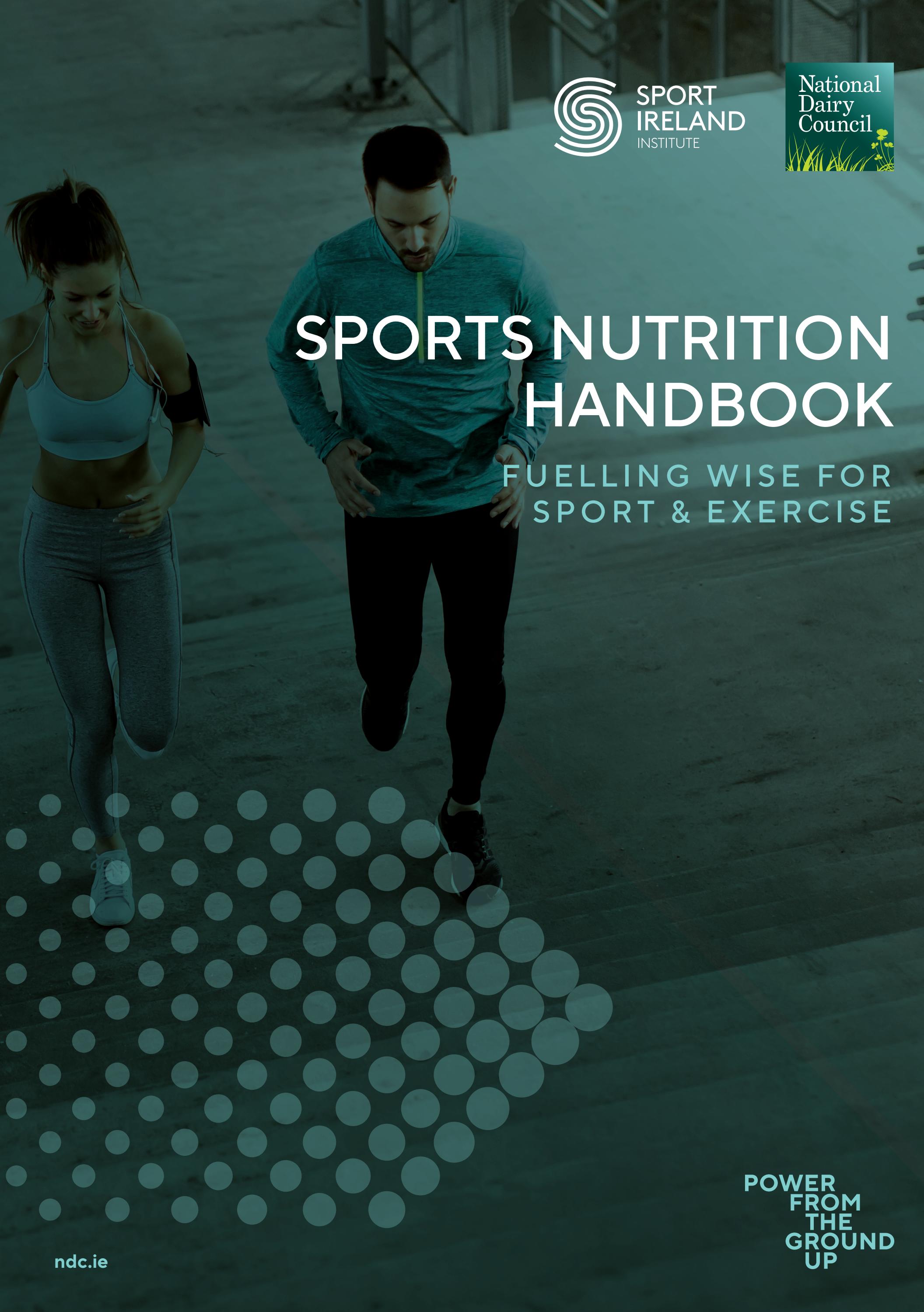 Sports Nutrition Handbook - Fuelling Wise for Sport & Exercise by The ...