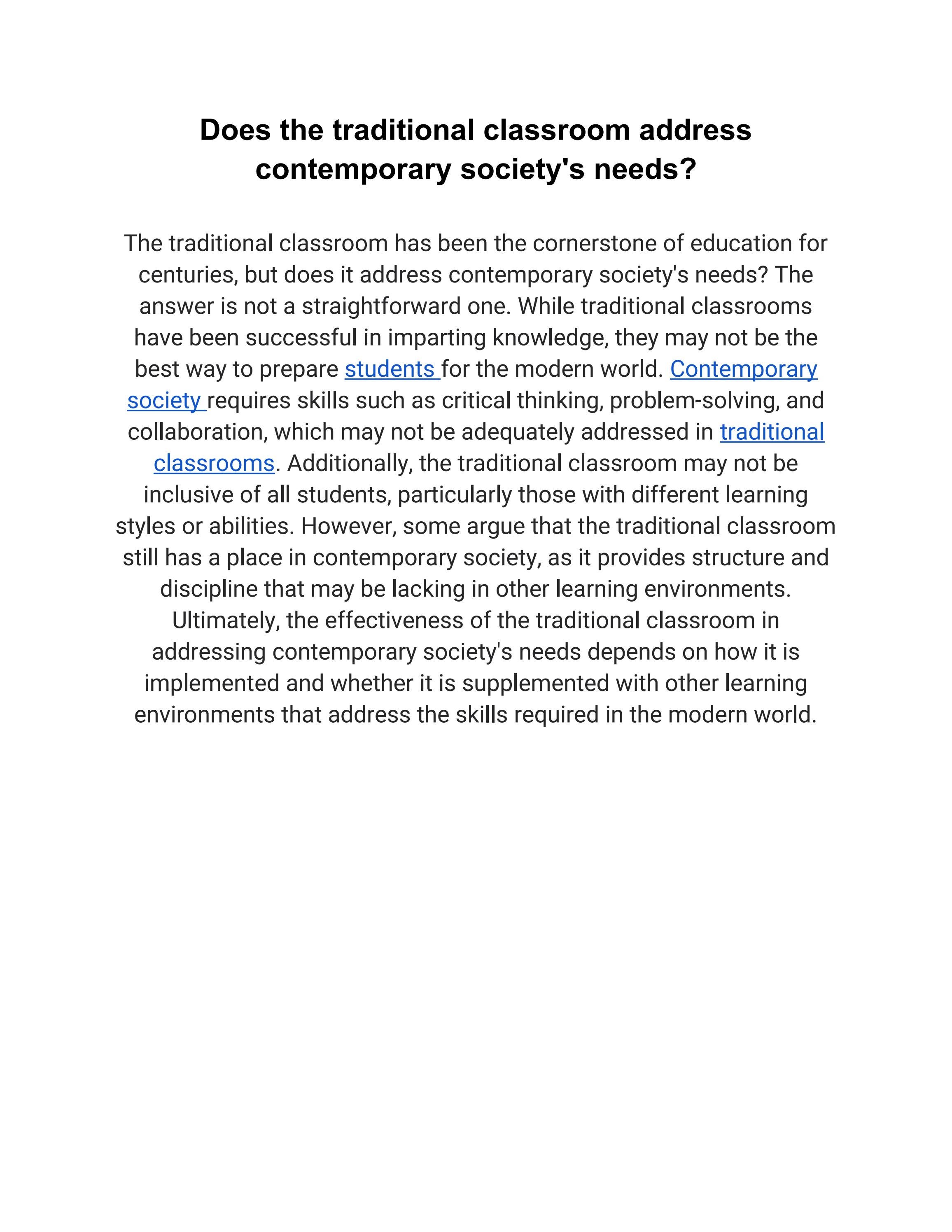 Does the traditional classroom address contemporary society's needs? by ...