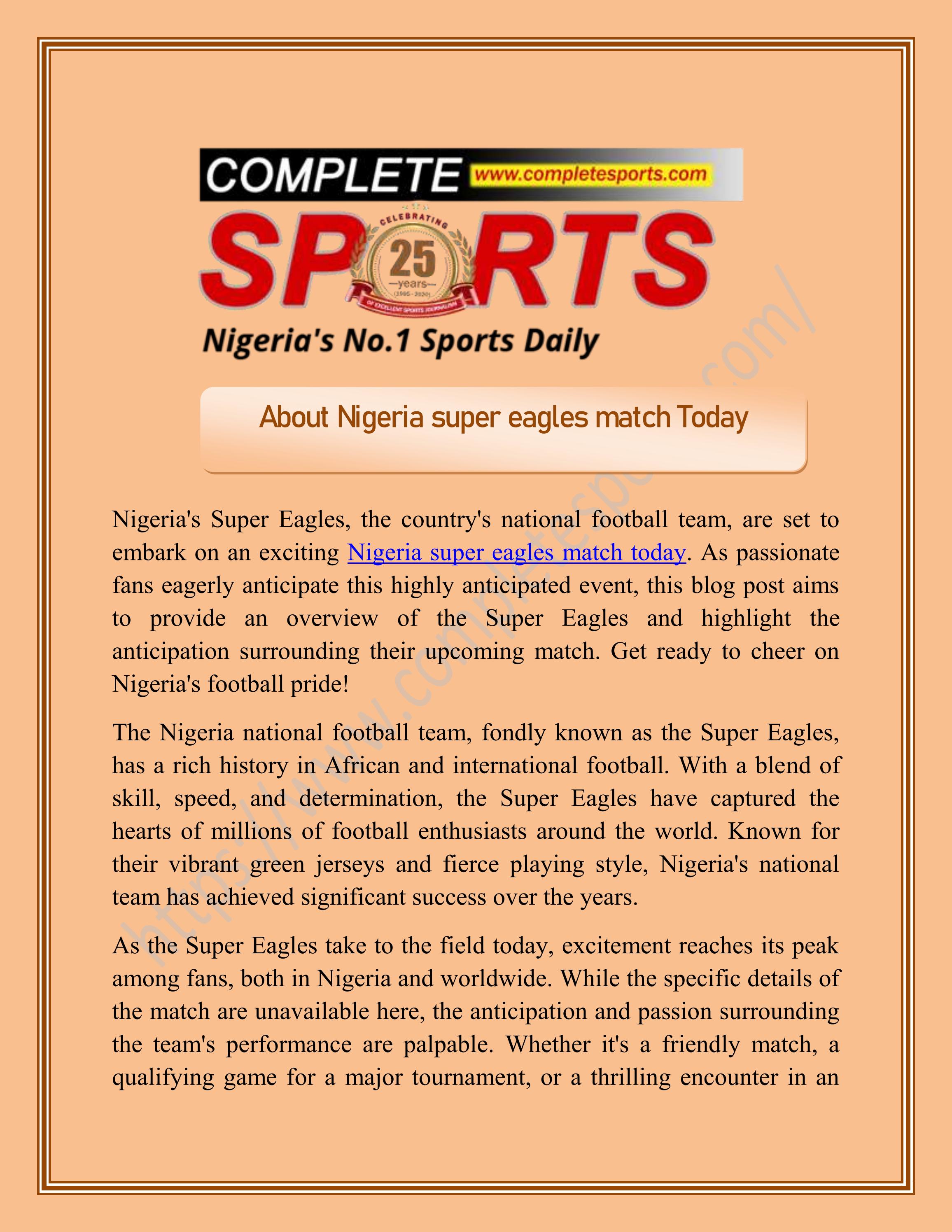 About Nigeria super eagles match Today by complete_sports - Issuu