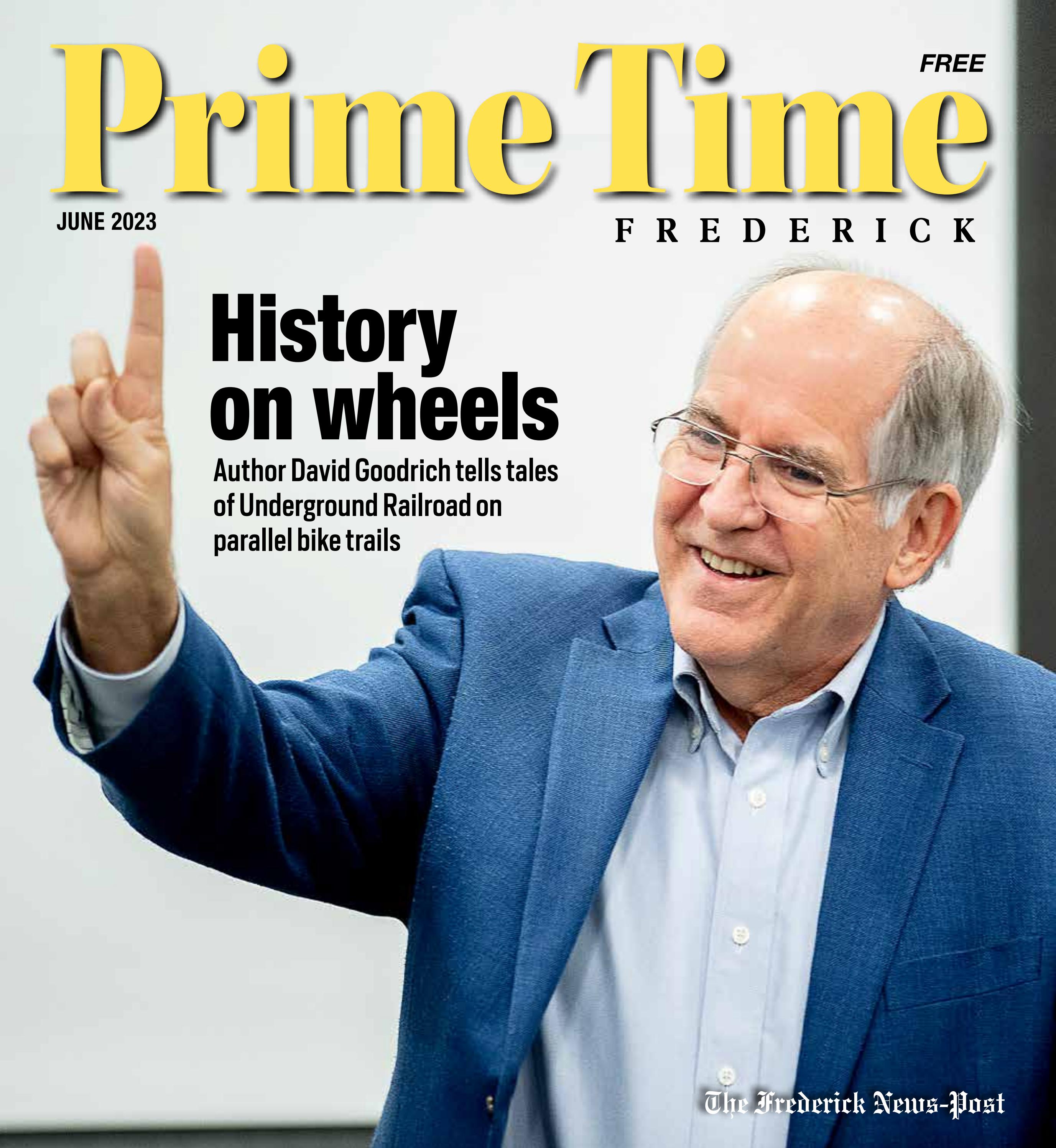 Prime Time June, 2023 by Frederick News-Post - Issuu