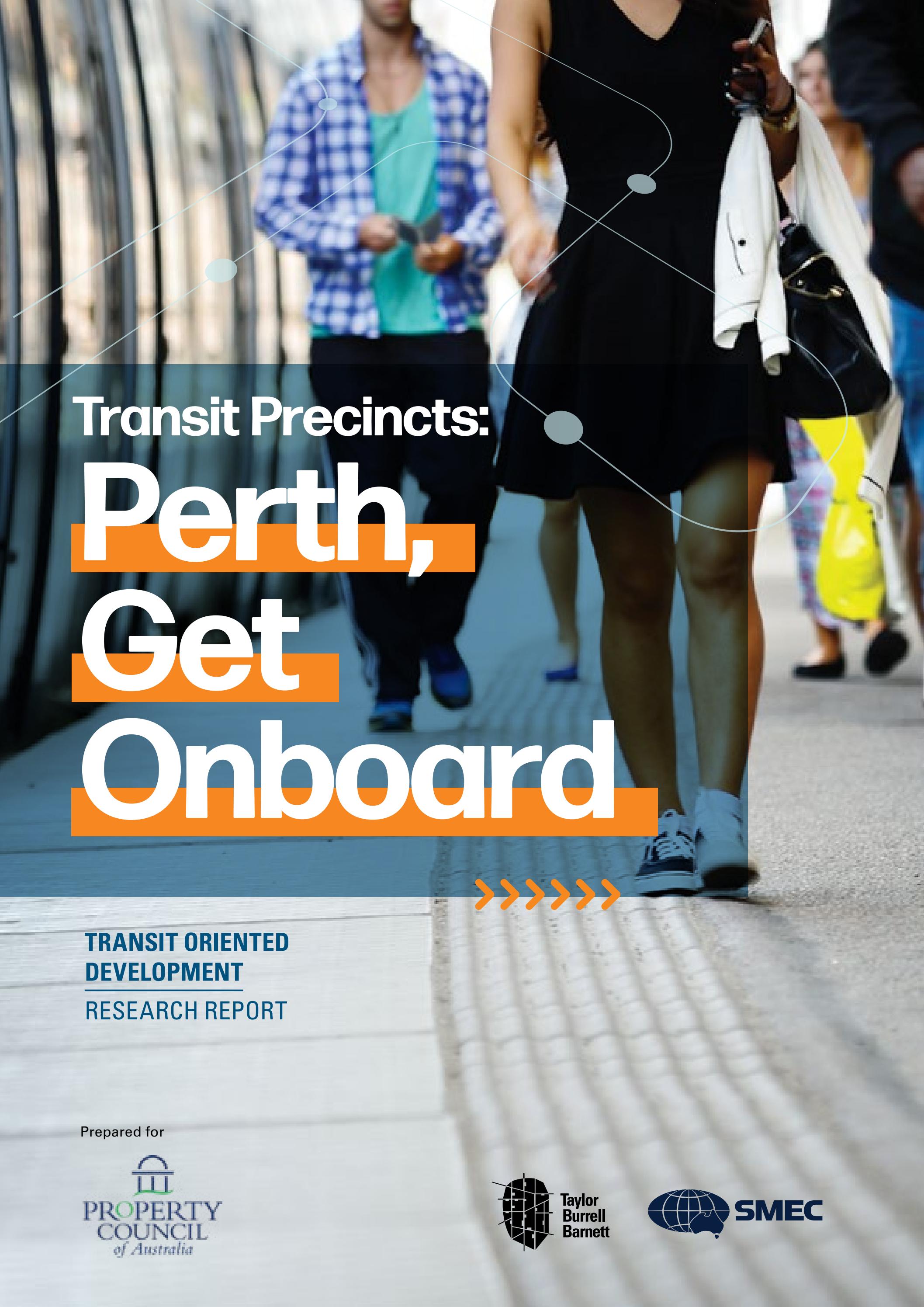 Transit Precincts: Perth, Get Onboard by tbbplanning - Issuu