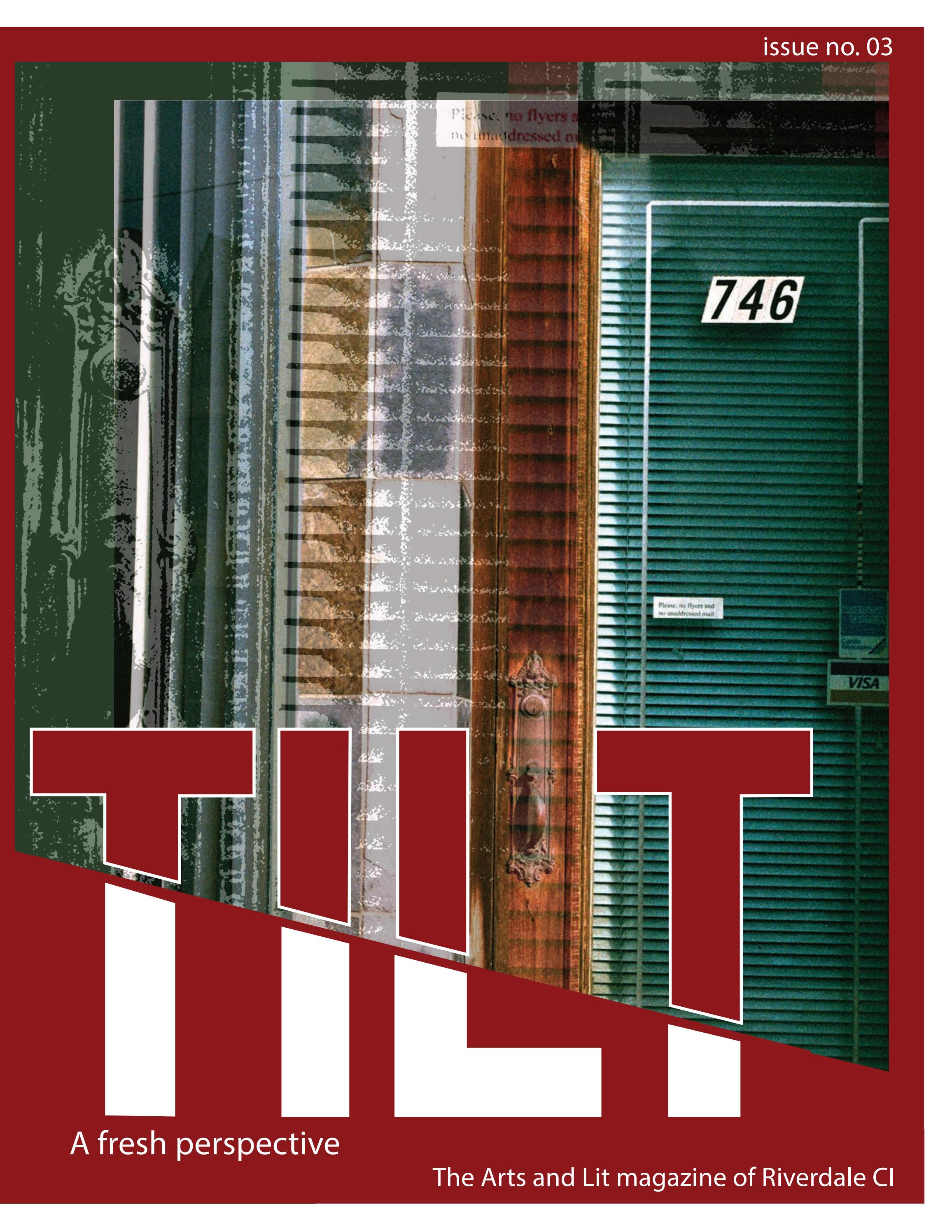 ISSUE #3 - TILT MAGAZINE by Tilt Magazine - Issuu