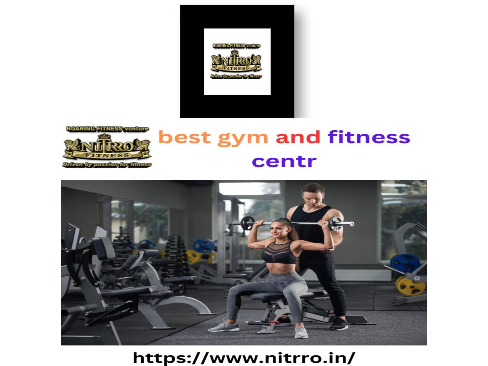 best gym and fitness centre | nitro fitness by Nitrro Fitness - Issuu