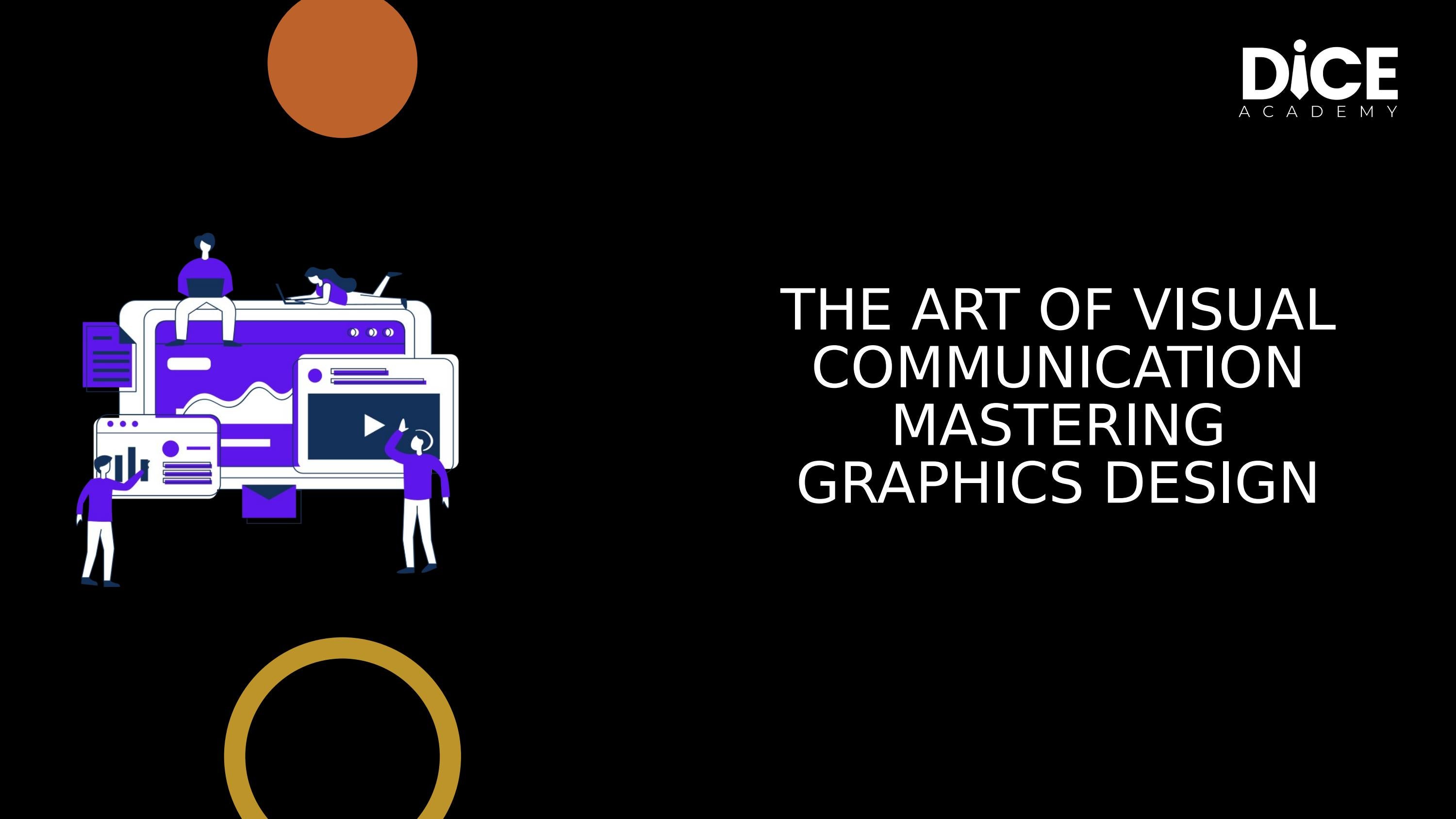 The Art of Visual Communication: Mastering Graphics Design by Aaravroy ...