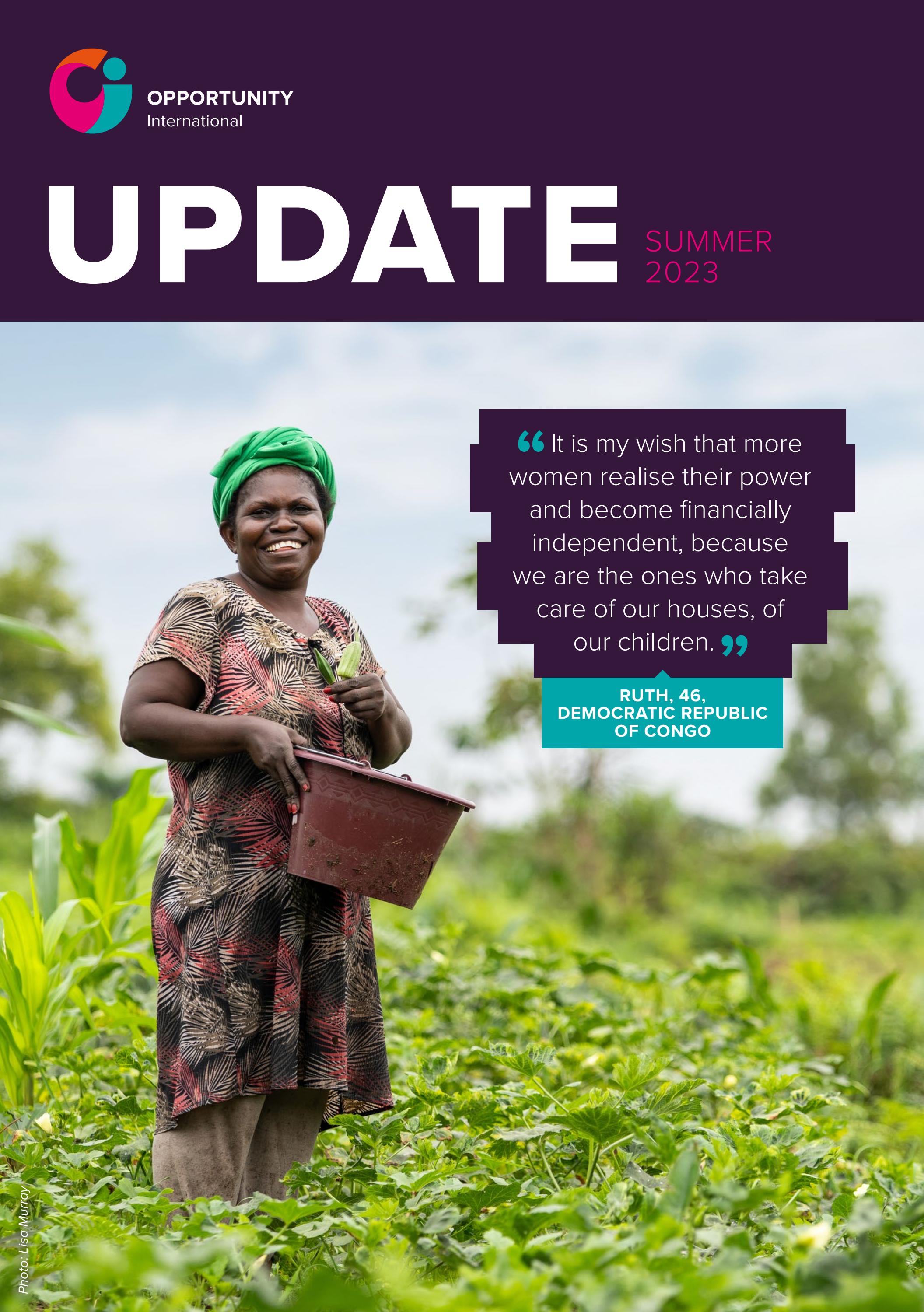 Summer 2023 Update Newsletter by Opportunity International - Issuu