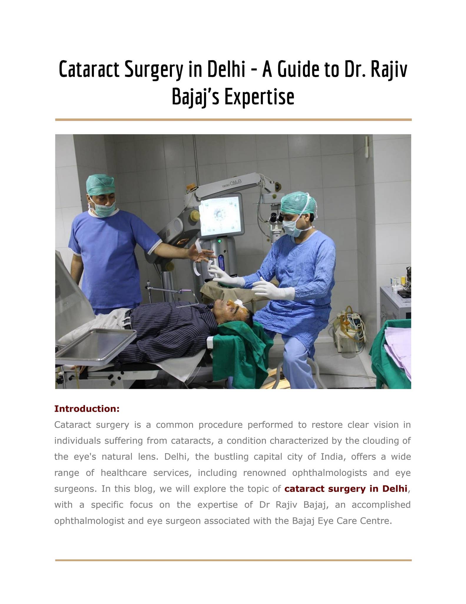 Cataract Surgery in Delhi - A Guide to Dr. Rajiv Bajaj's Expertise by ...