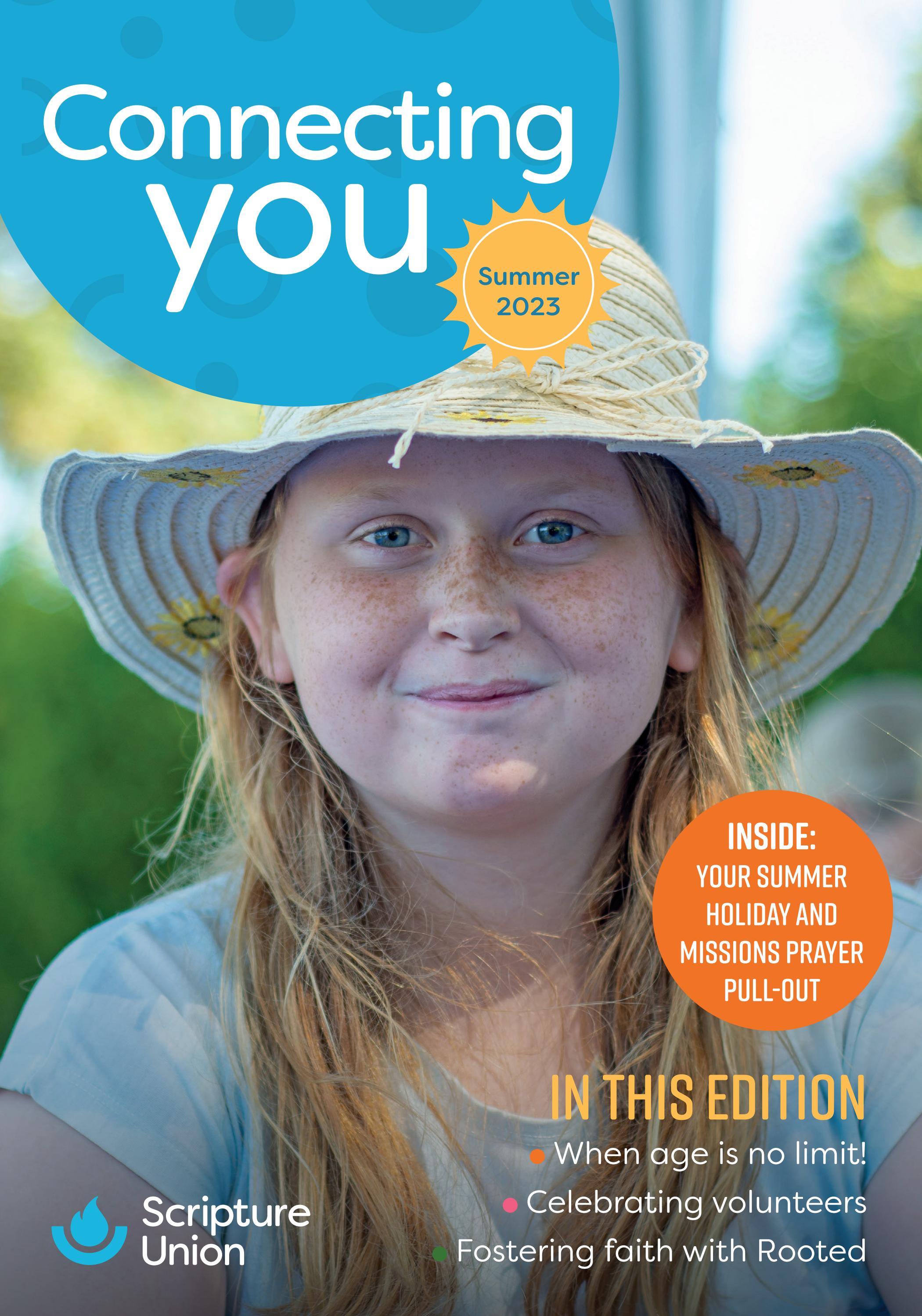 Connecting You Summer 2023 by Scripture Union - Issuu