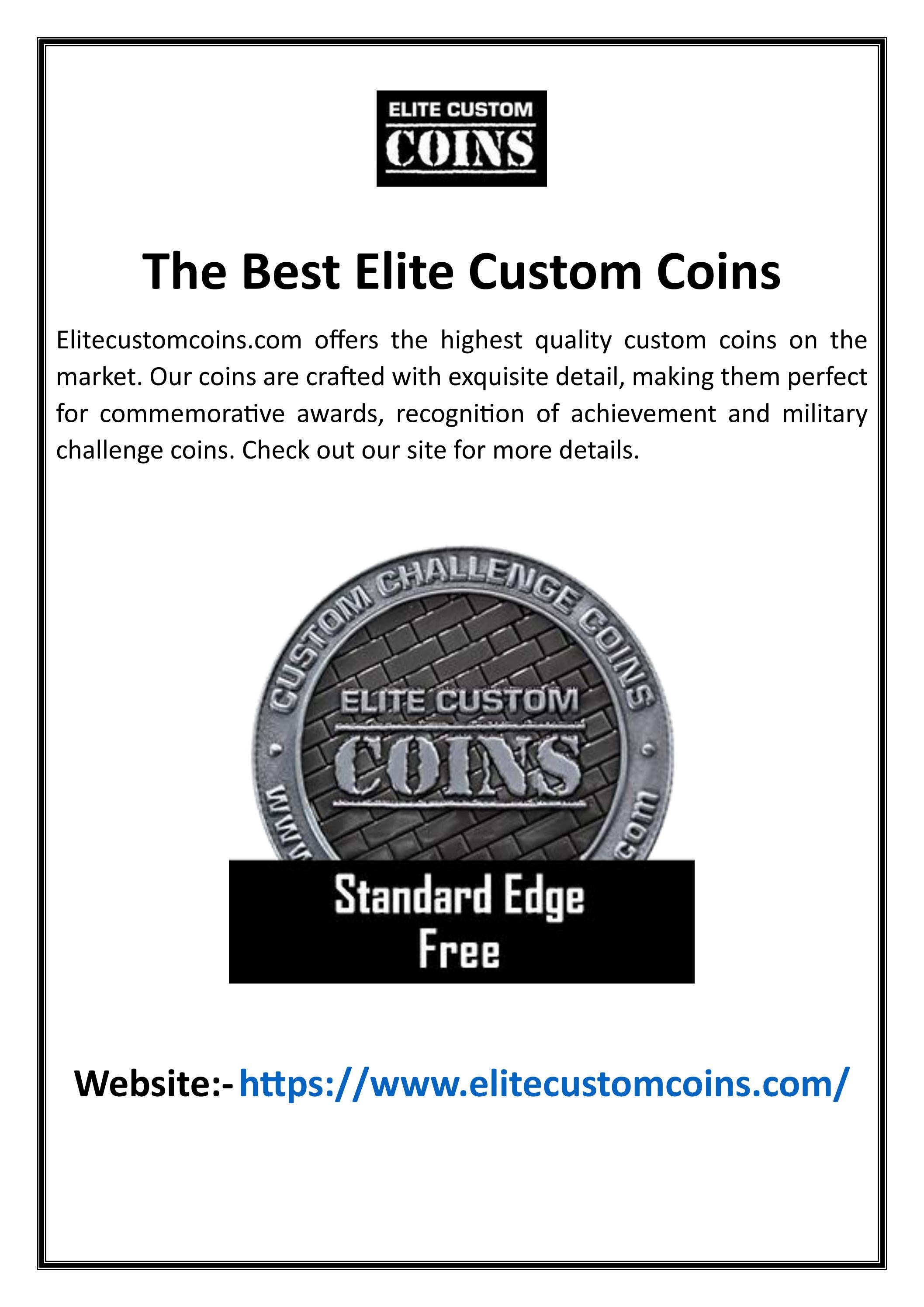 The Best Elite Custom Coins by Elite Custom coins - Issuu