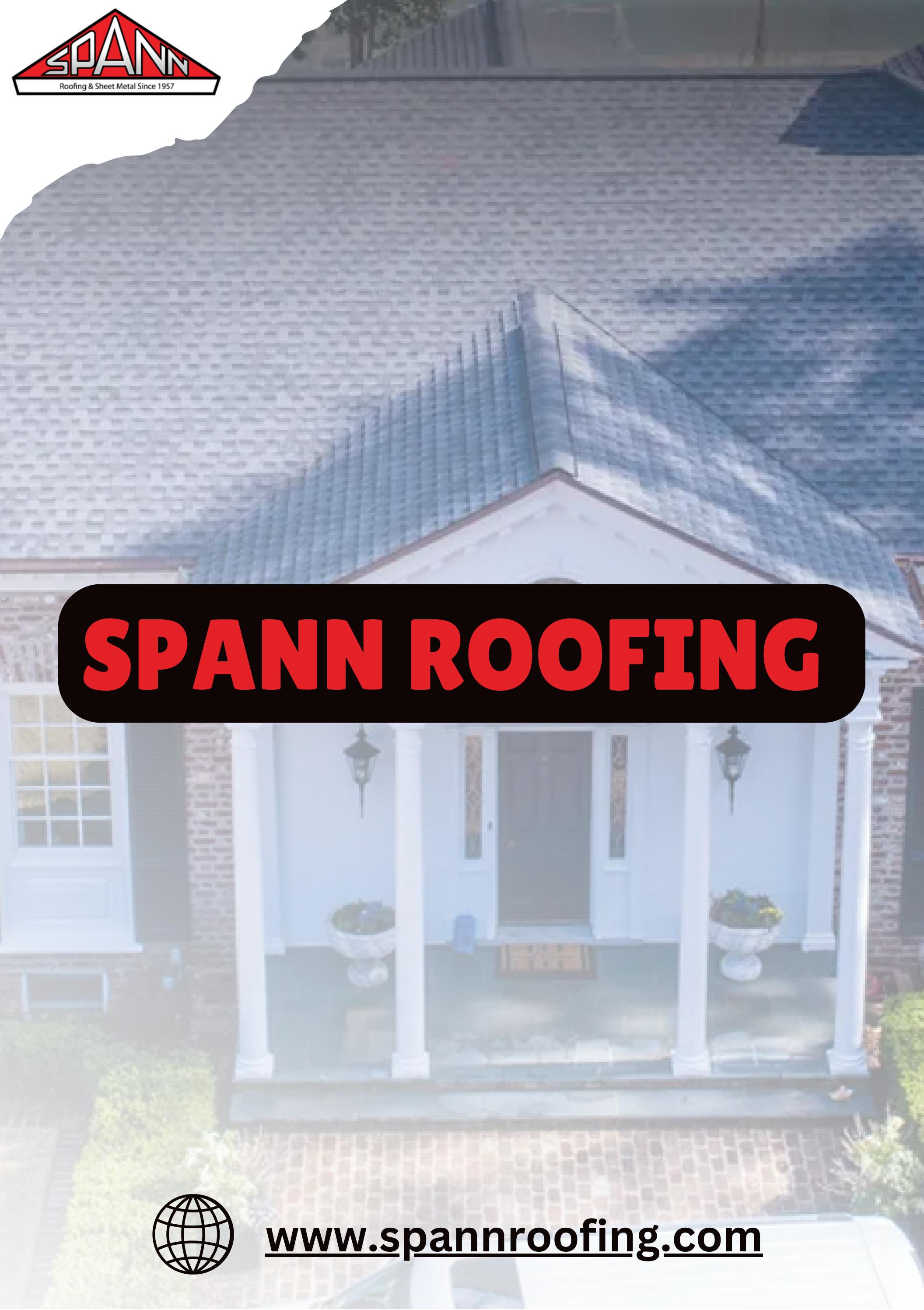 Residential Roofing - Spann Roofing by Spann Roofing - Issuu