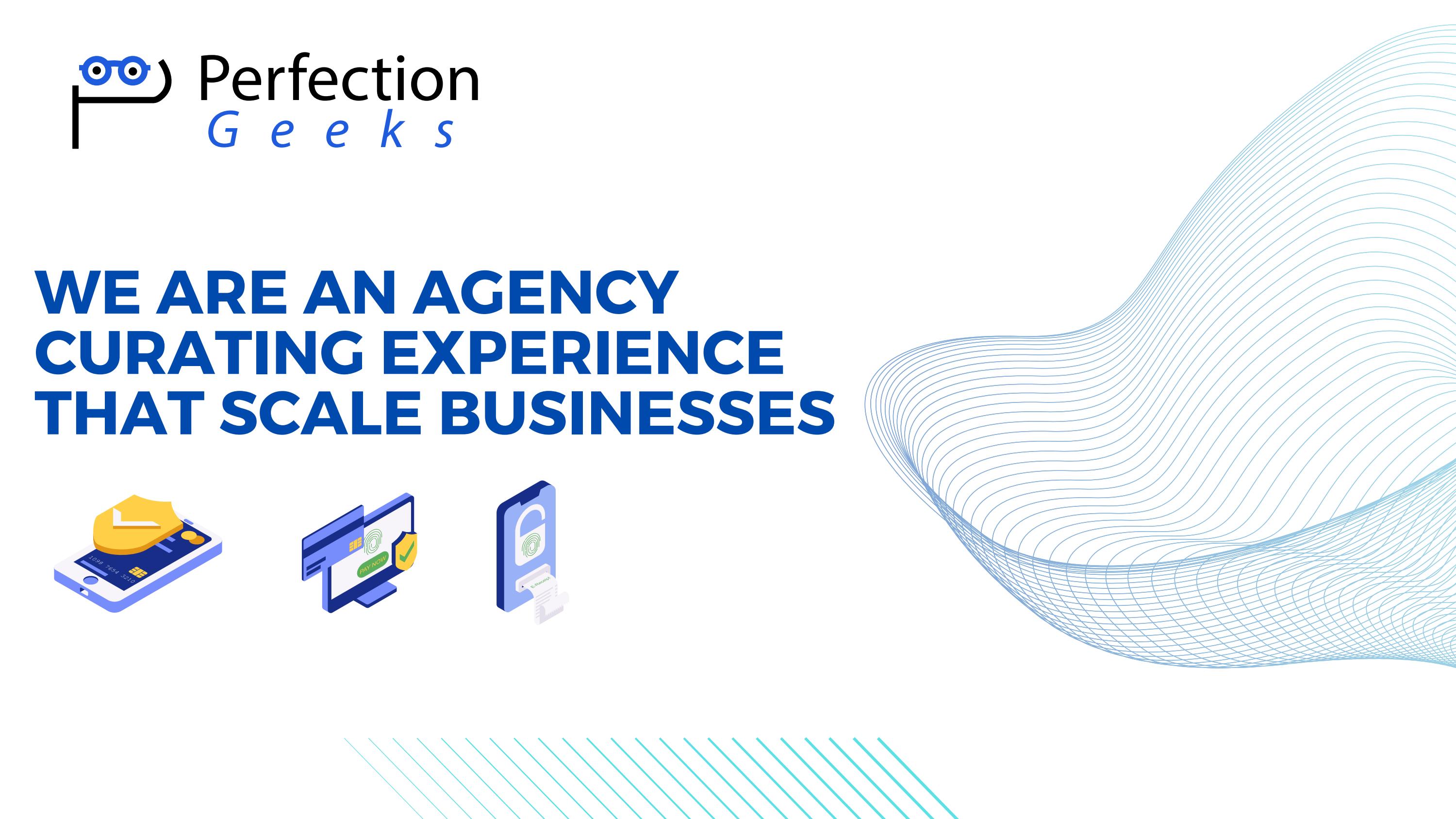 Perfectiongeeks Technologies company by Perfectiongeeks Technology - Issuu