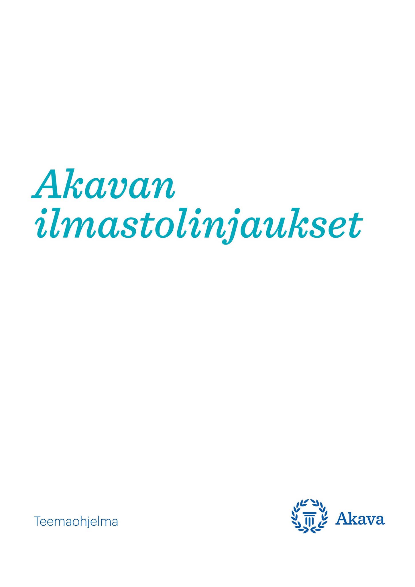 Akavan ilmastolinjaukset by Akava - Issuu