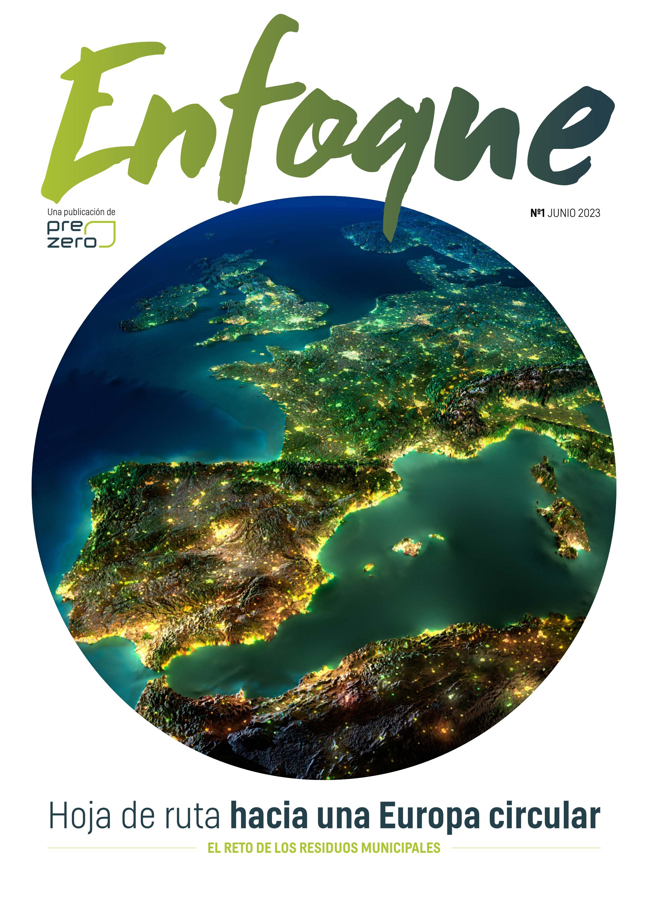 Enfoque Hoja De Ruta Hacia Una Europa Circular By Enfoque Revista