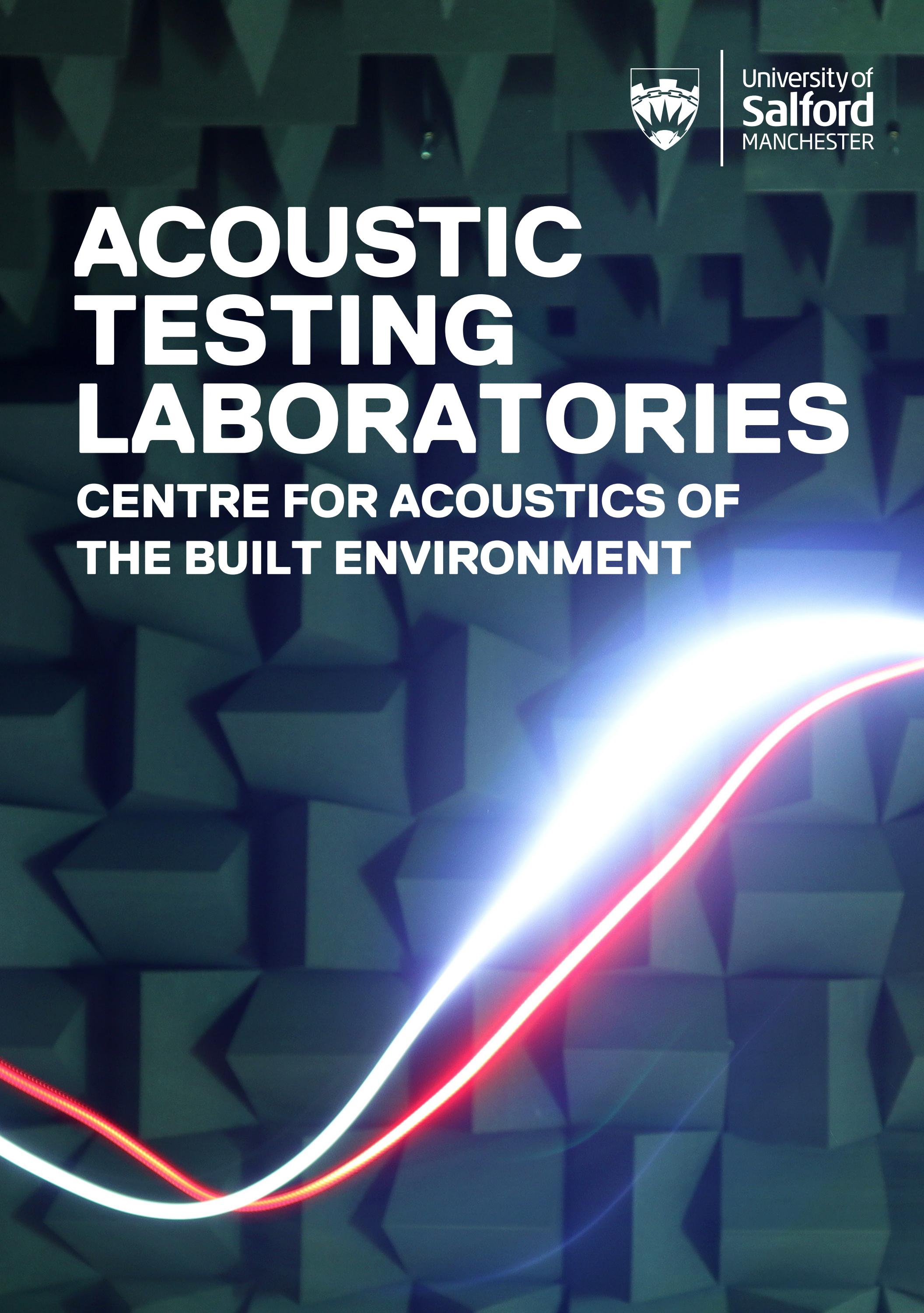 University of Salford: Acoustic Testing Laboratories by University of ...