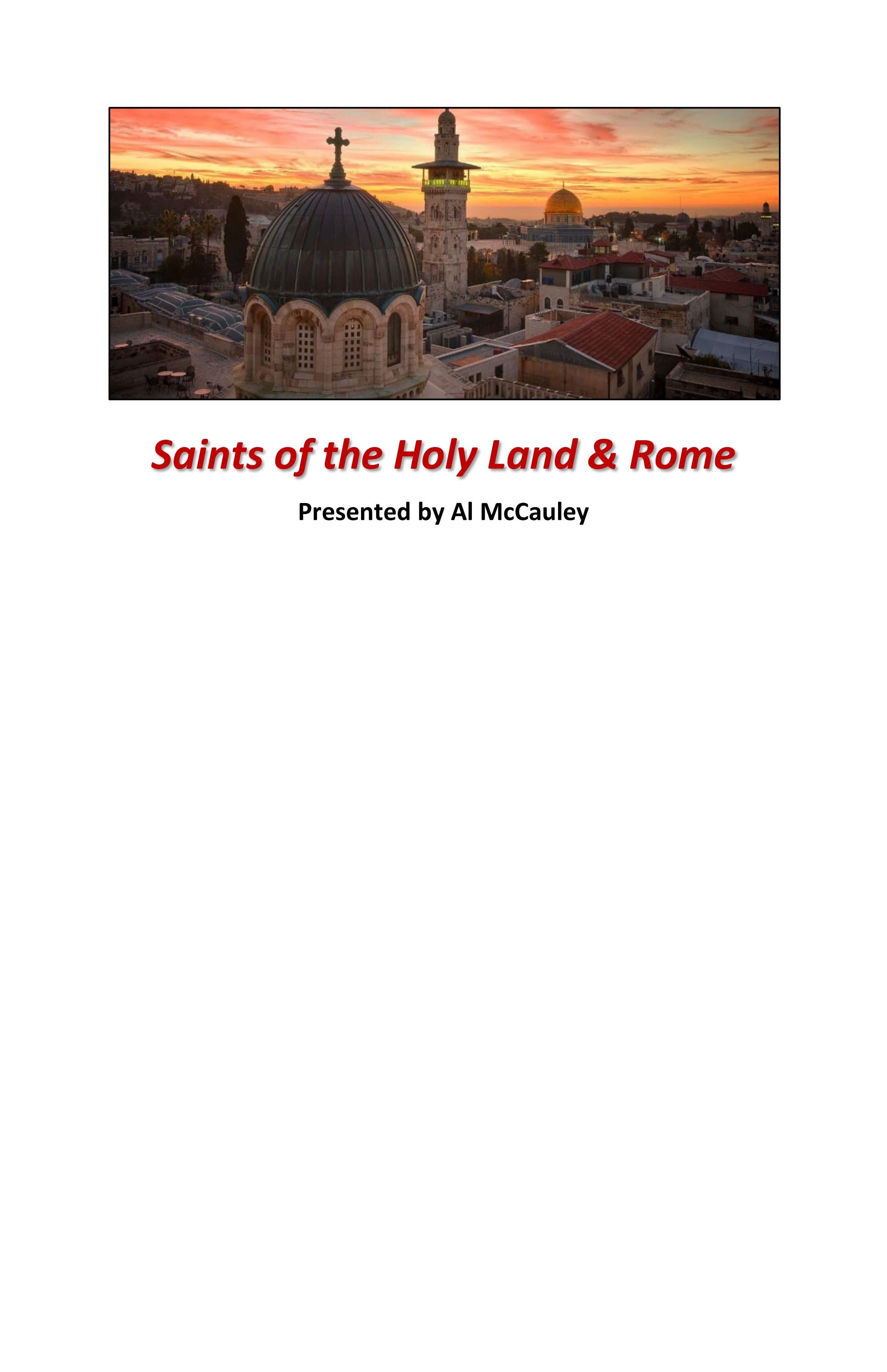 Saints of the Holy Land & Rome II by stanthonyonthelake - Issuu