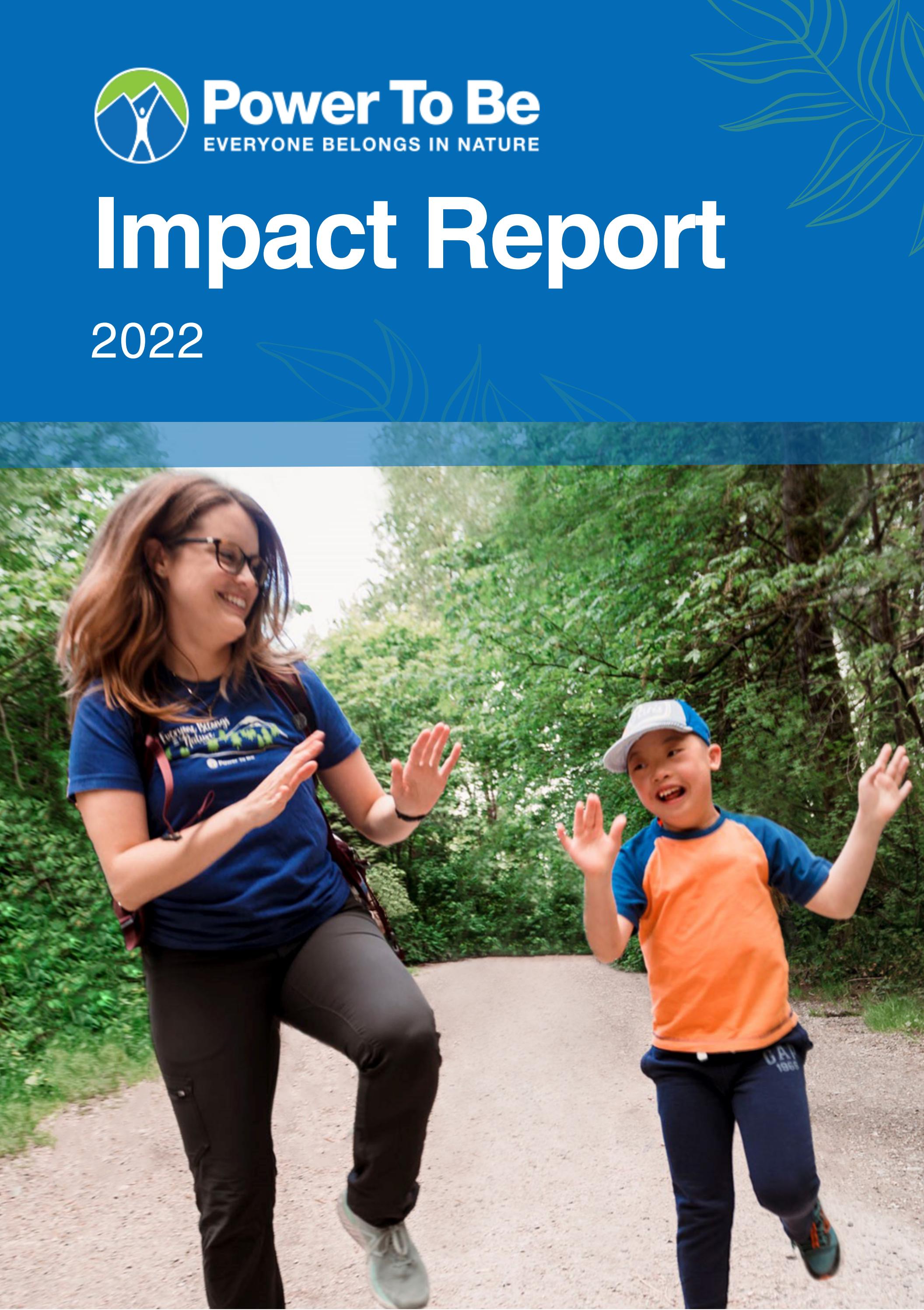 Power To Be 2022 Impact Report by Power To Be - Issuu
