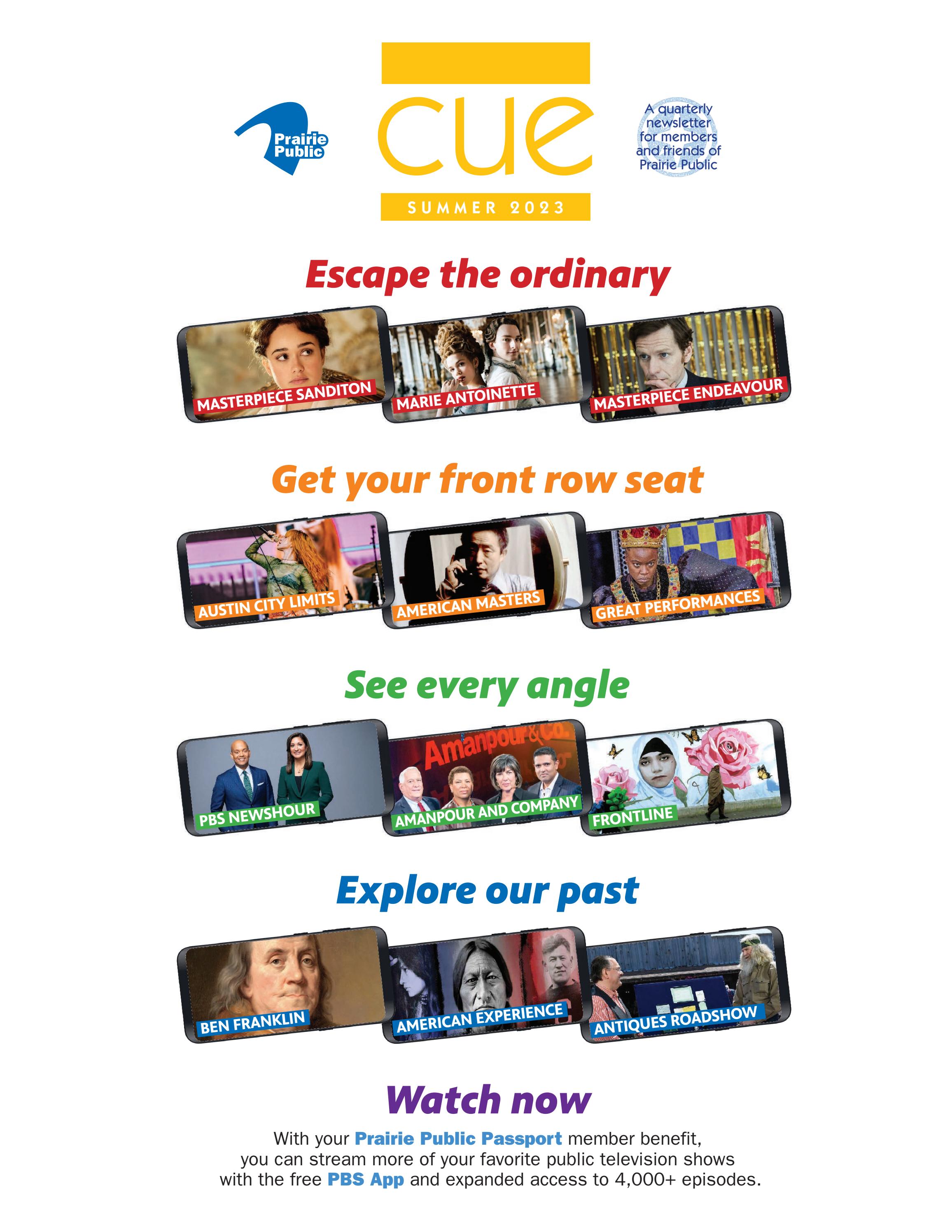 Prairie Public Cue Summer 2023 by Prairie Public Broadcasting - Issuu