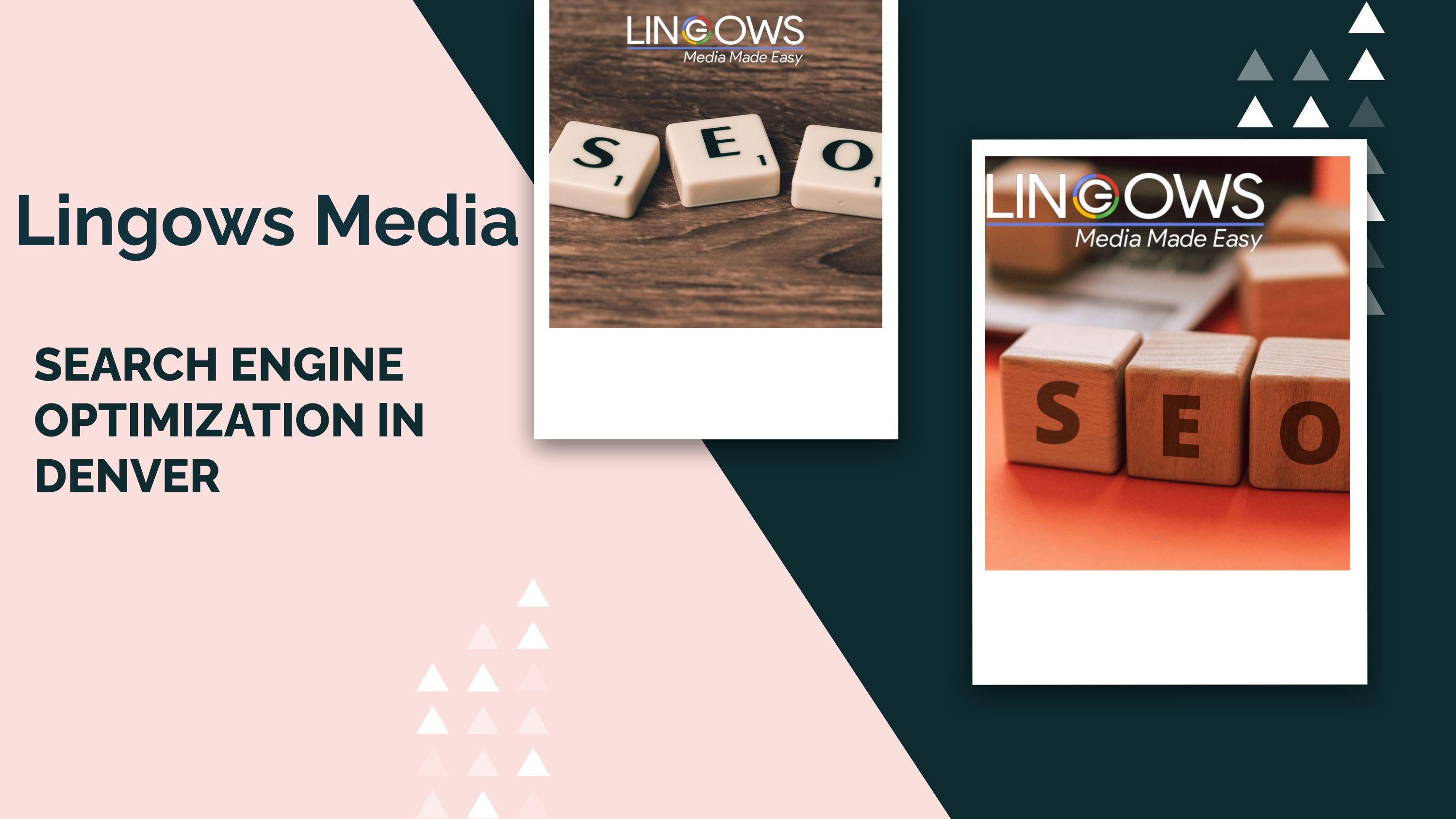 Search Engine Optimization in Denver | Lingows Media by lingows01 - Issuu