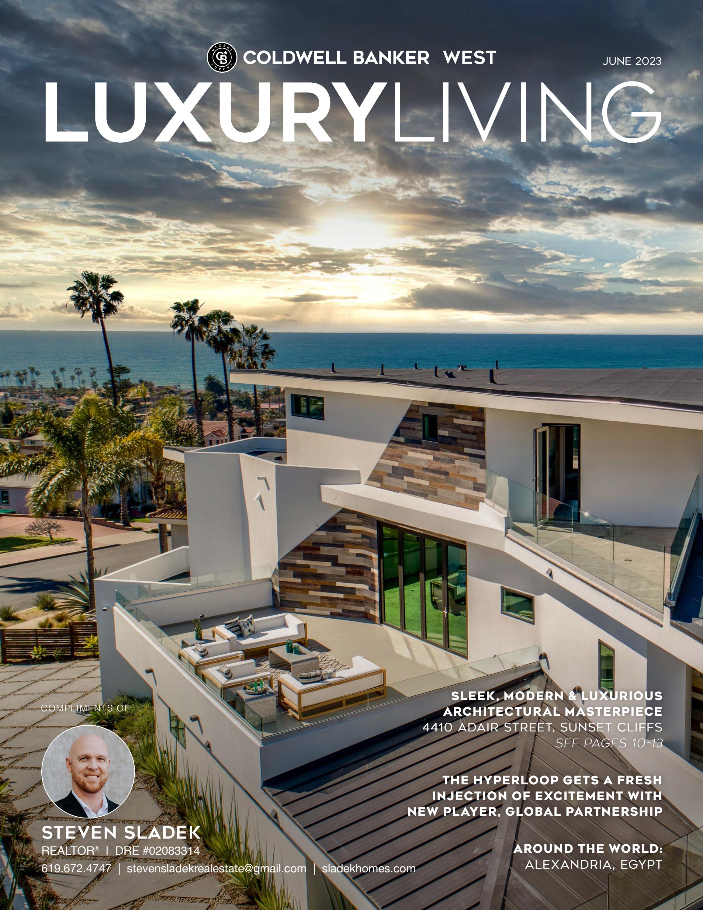 Steven Sladek | Luxury Living, June 2023 by Coldwell Banker West - Issuu