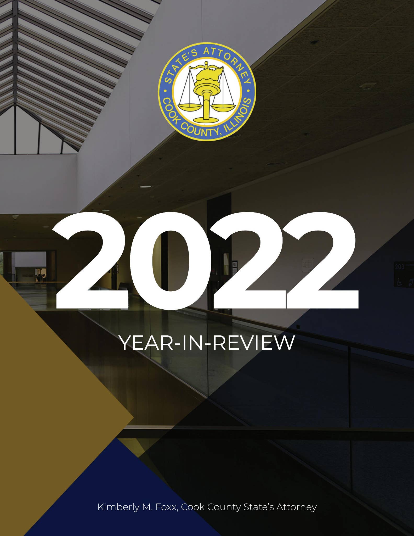 CCSAO's 2022 Year-in-Review Report by The Cook County State's Attorney ...