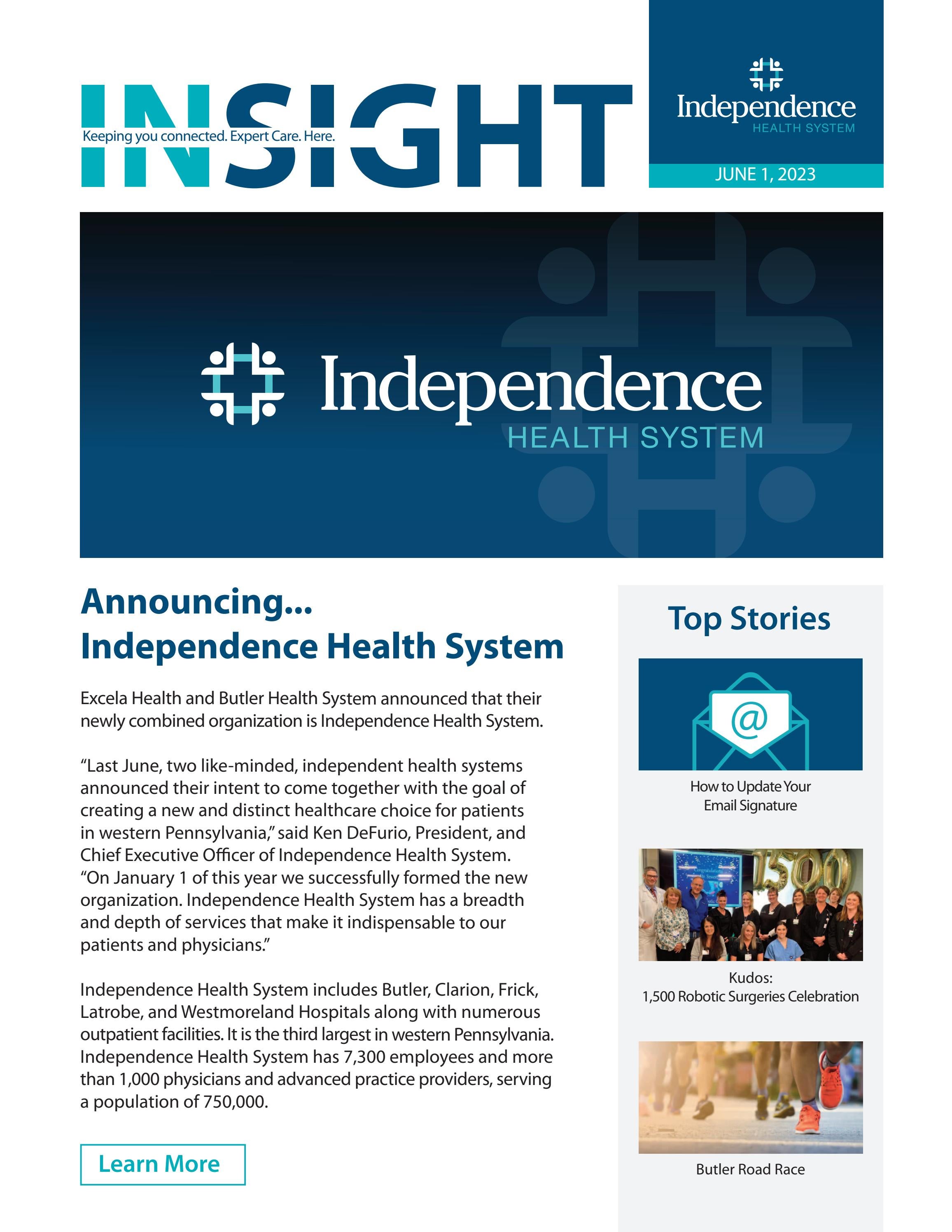 Insight - 6/1/2023 by Independence Health System - Issuu