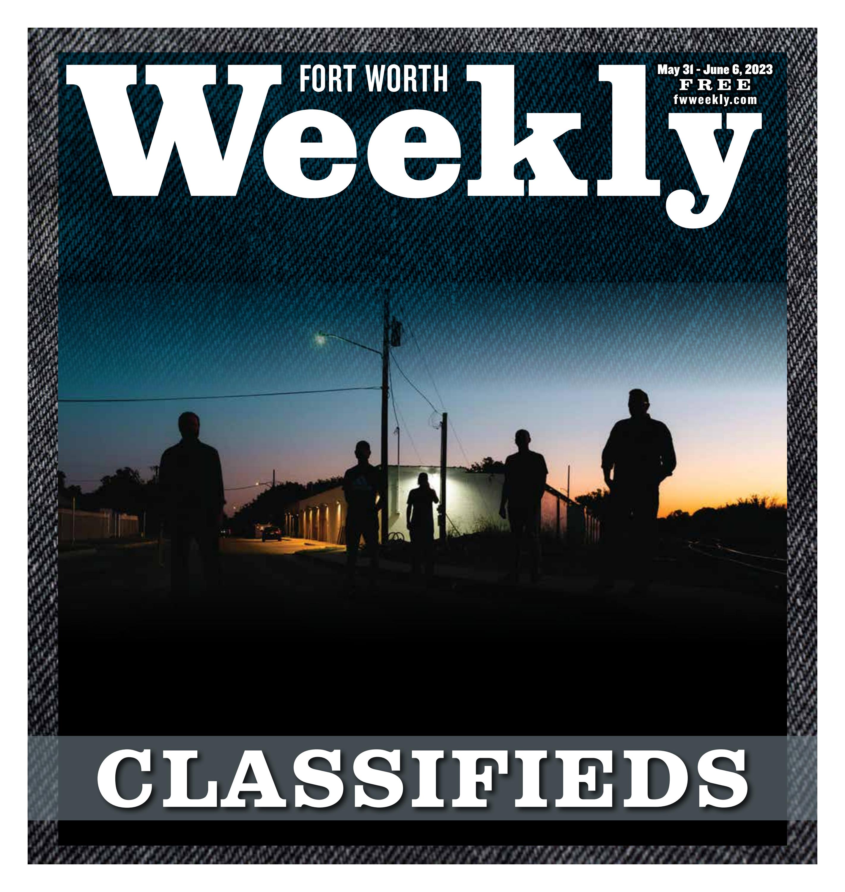 Fort Worth Weekly Classifieds // May 31 - June 6, 2023 by Fort Worth ...