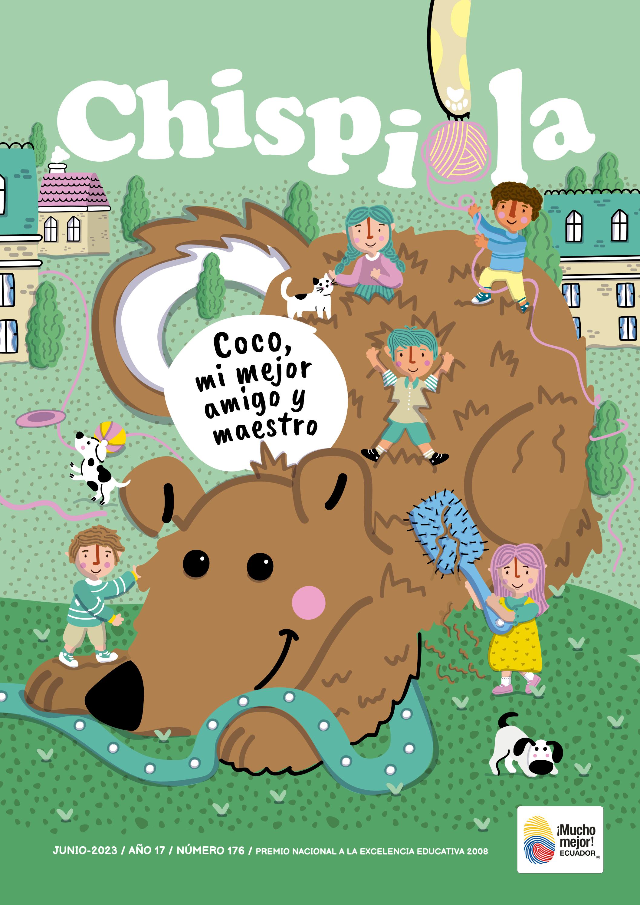 Coco, mi mejor amigo y maestro by Revista Chispiola - Issuu