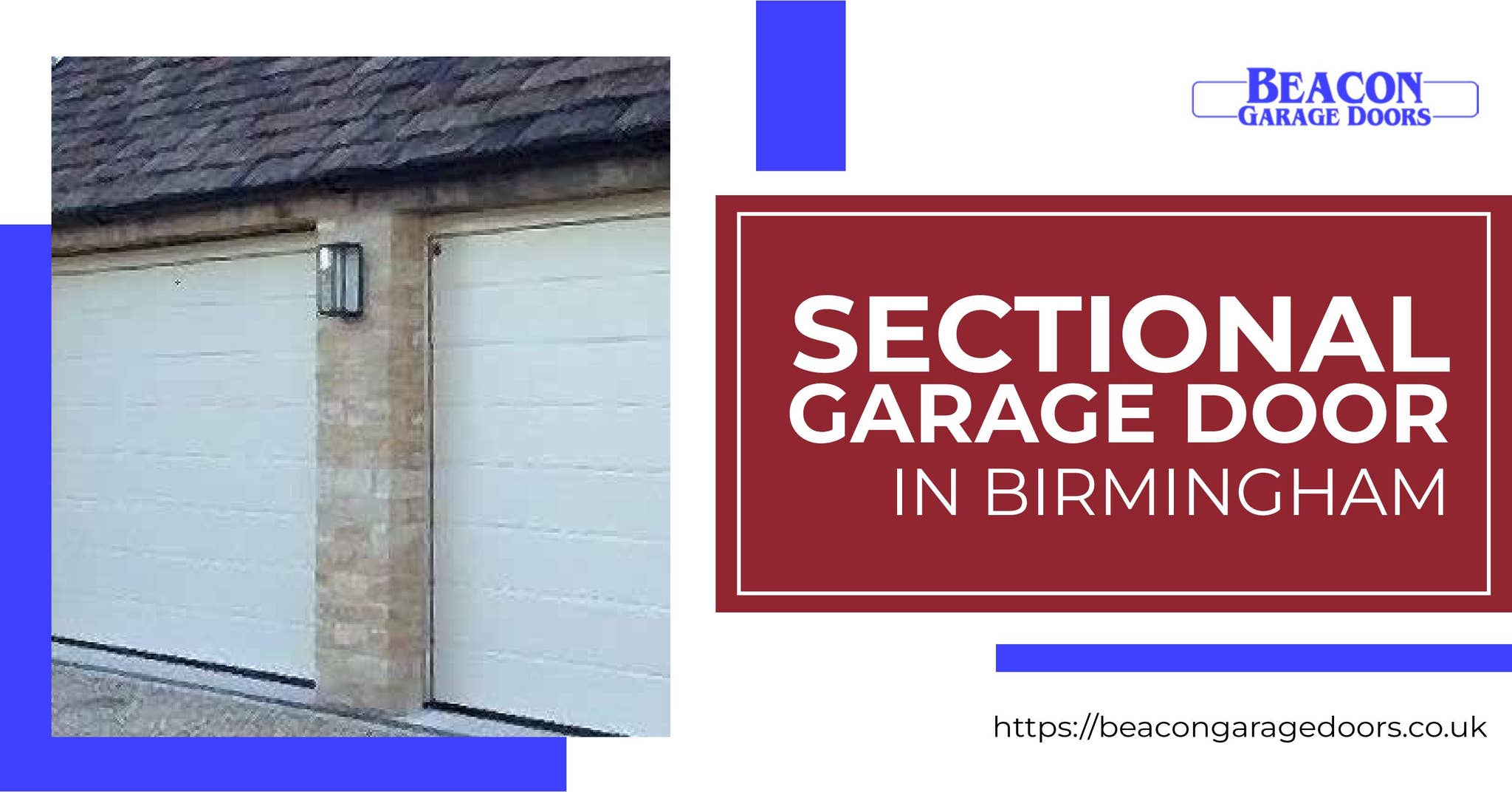 Why Do Birmingham Homeowners Require Sectional Garage Doors? by Beacon ...