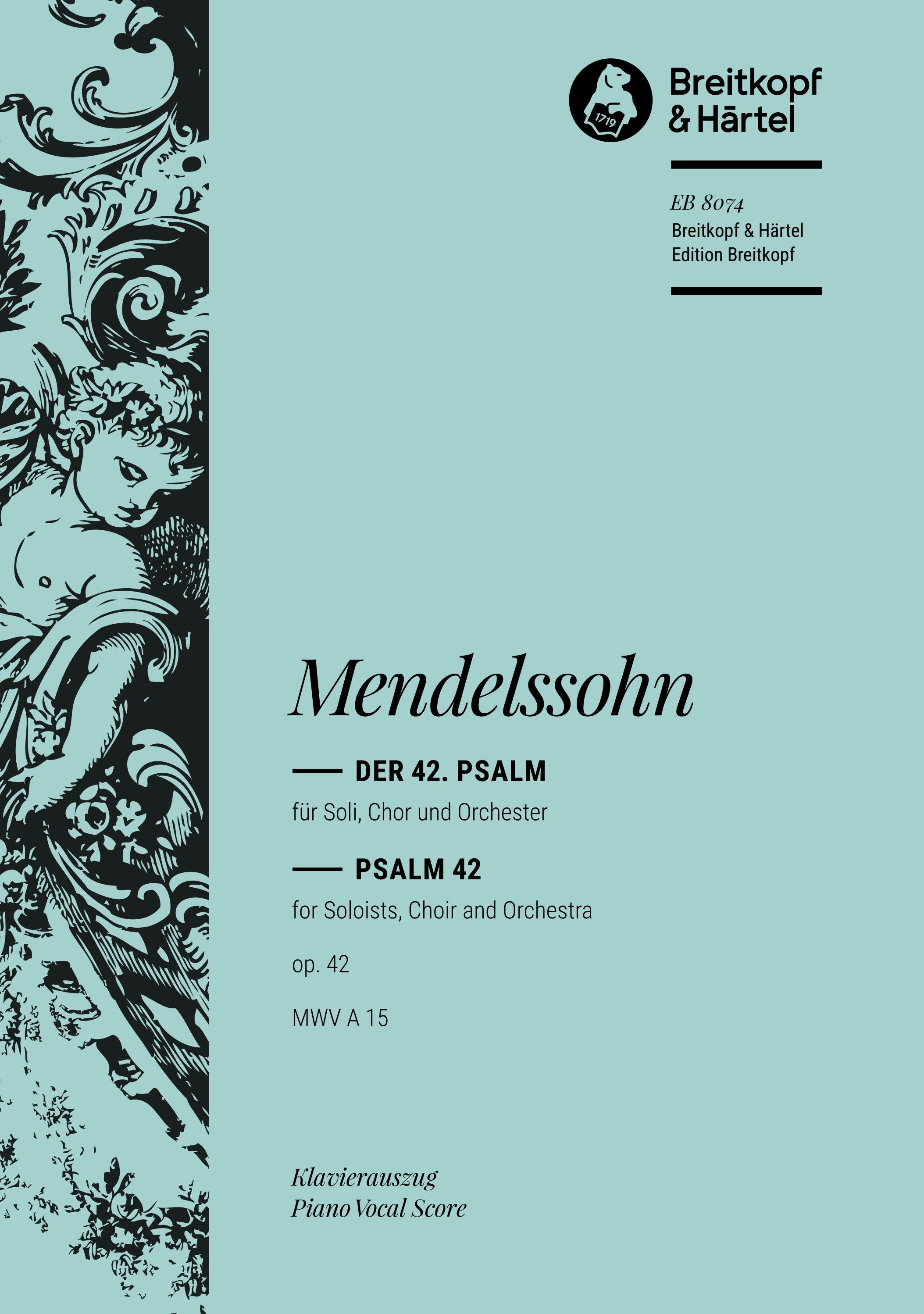 EB 8074 – Mendelssohn, der 42. Psalm by Breitkopf & Härtel - Issuu