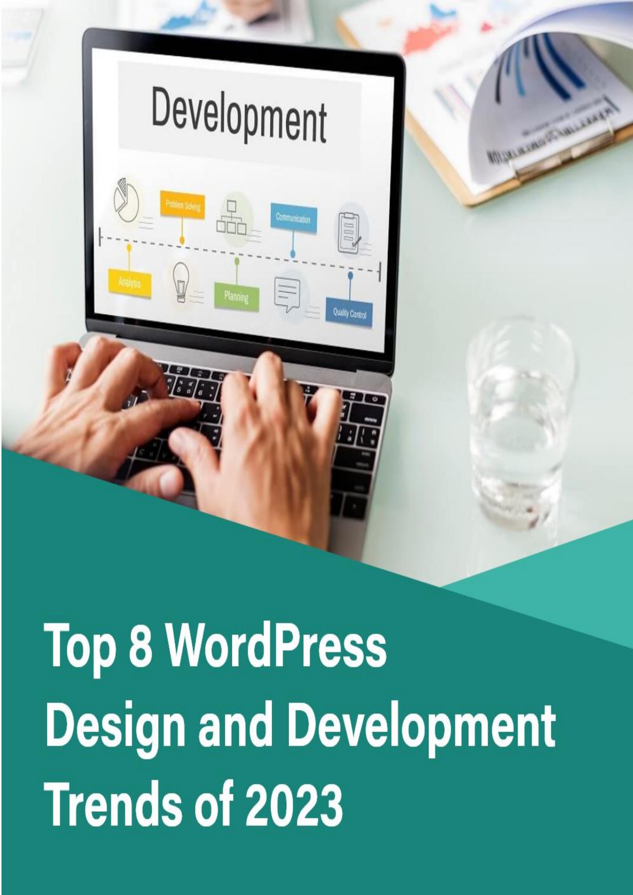 Top 8 WordPress Design and Development Trends of 2023 by Andolasoft Inc - Issuu