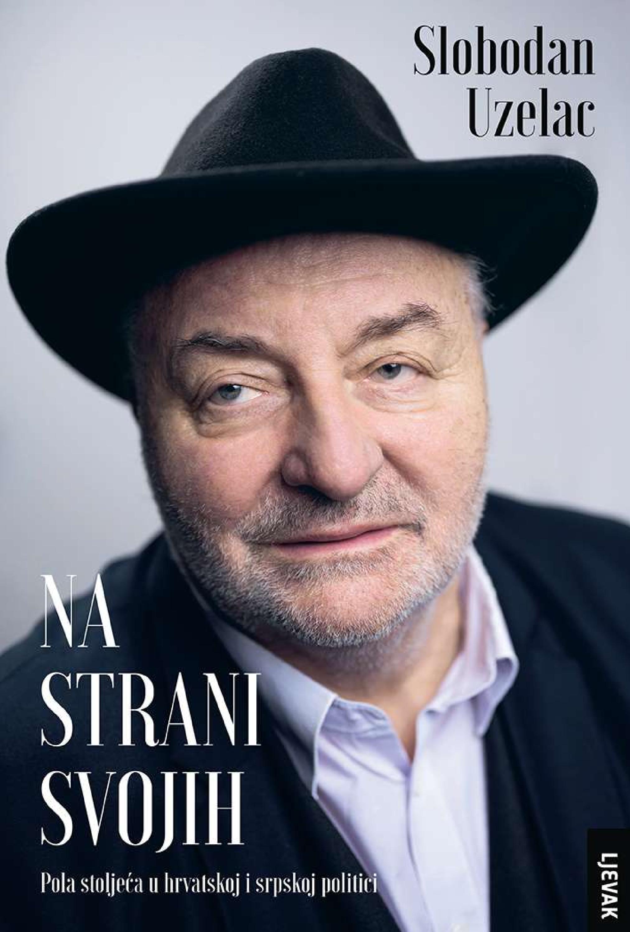 Slobodan Uzelac: Na strani svojih by Naklada Ljevak - Issuu
