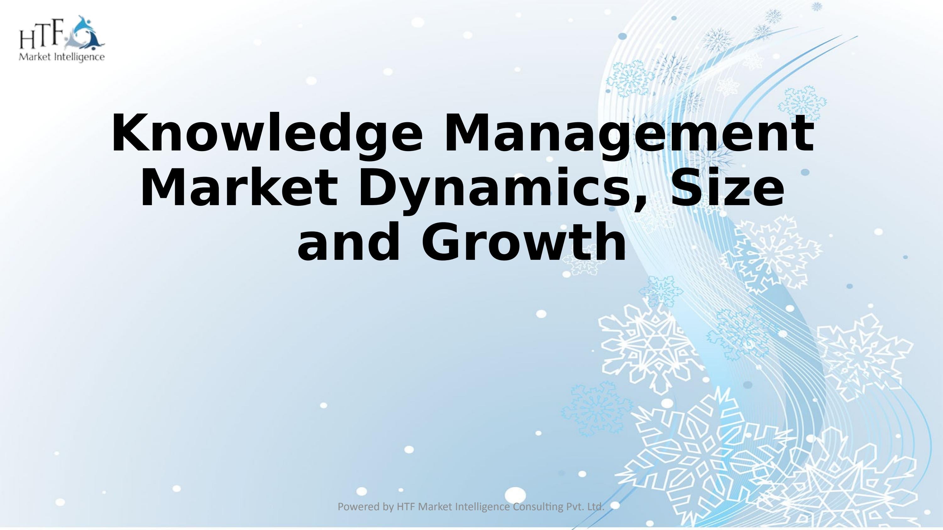 Knowledge Management Market Dynamics, Size and Growth Trend 2023-2029 ...