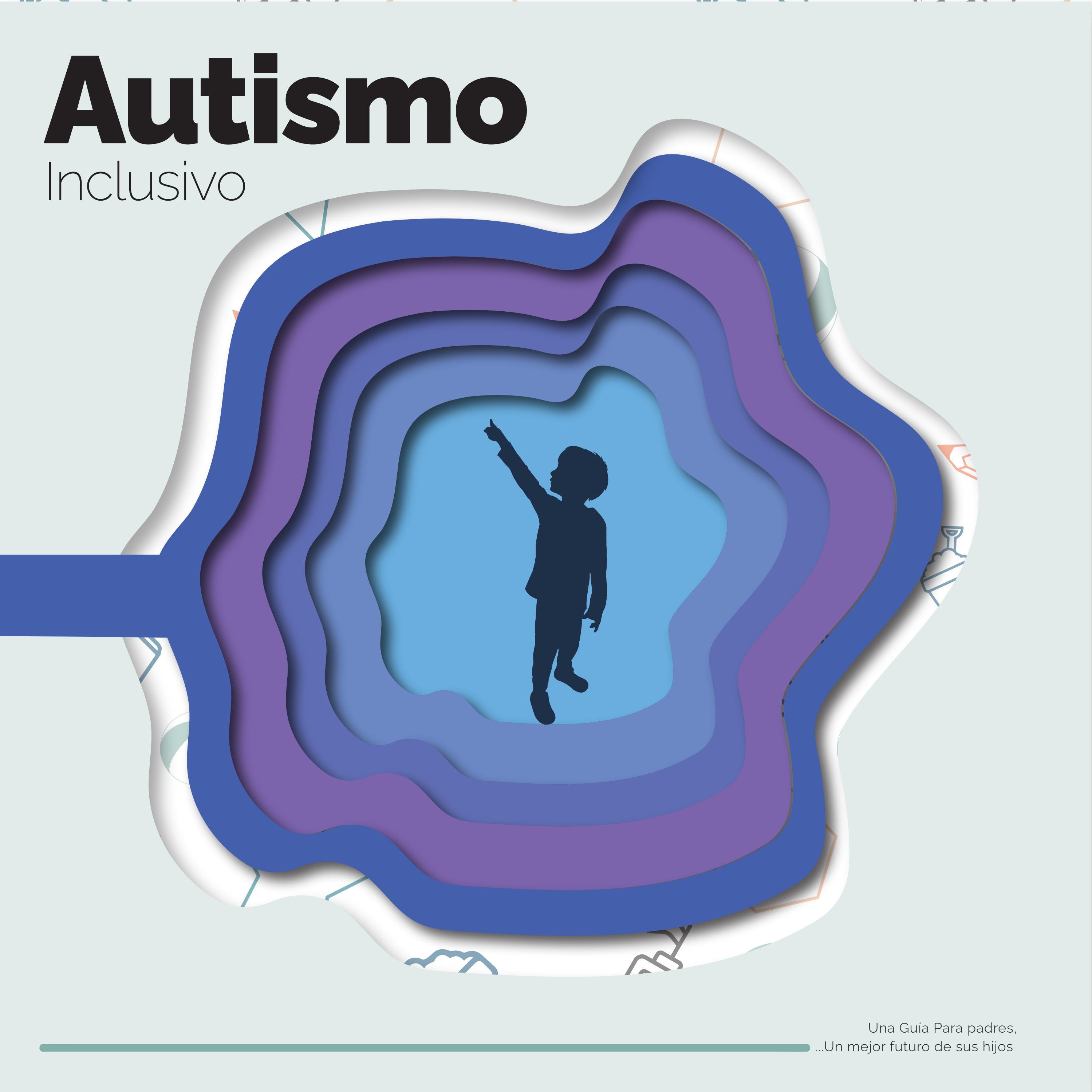 AUTISMO INCLUSIVO by GABRIELLE DUR N RODR GUEZ - Issuu