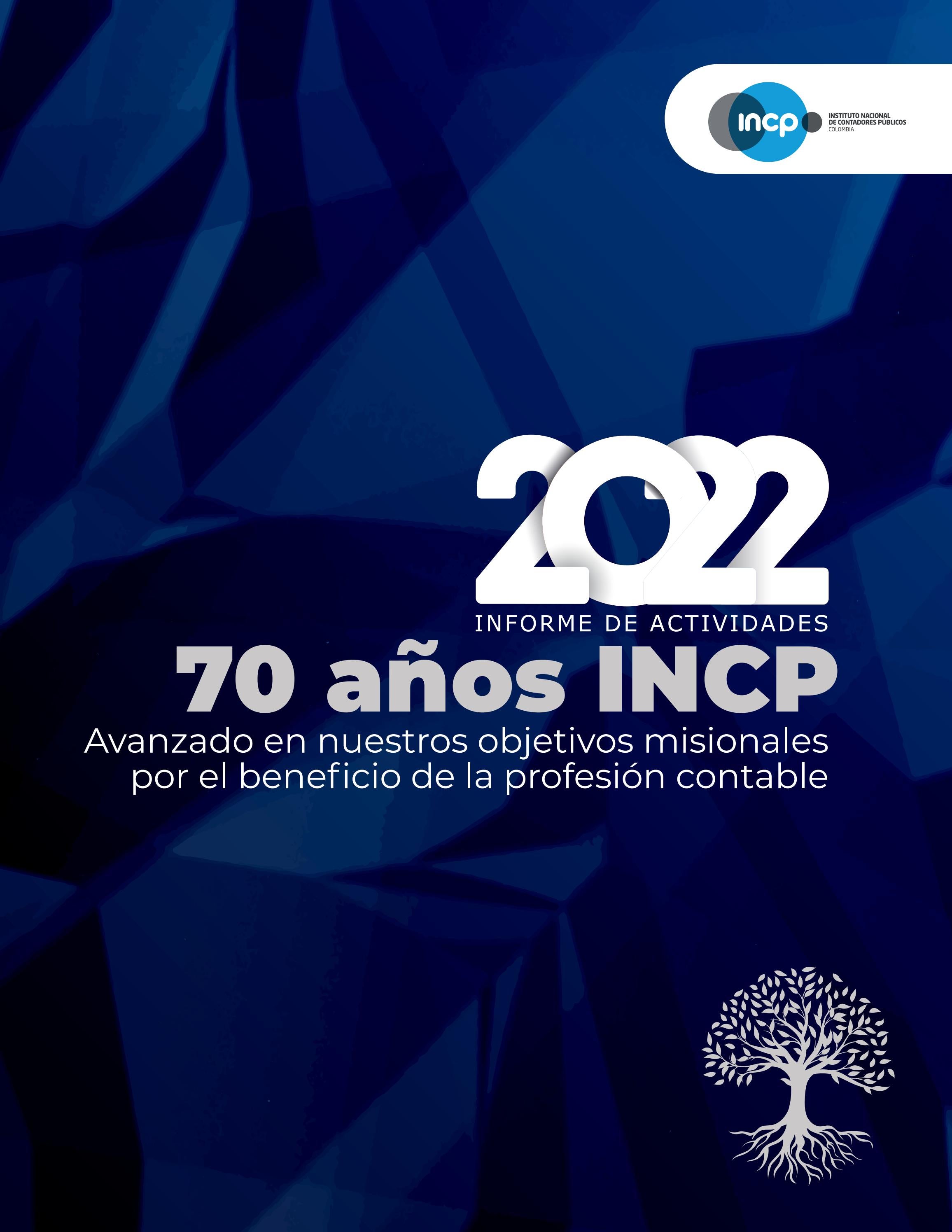 Informe de actividades 2022 - 70 años INCP by INCP - Issuu