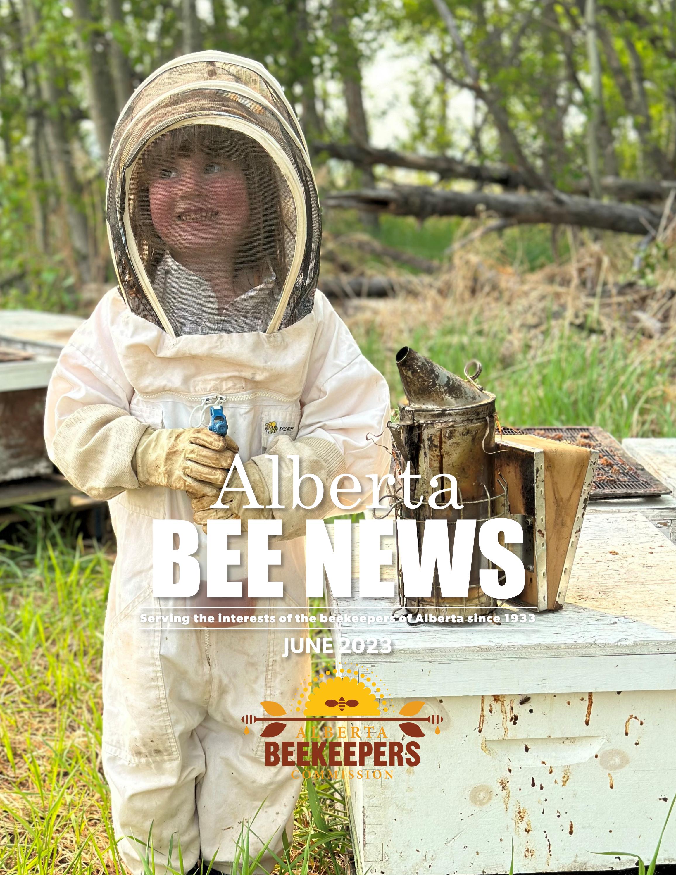 Alberta Bee News Magazine - June 2023 by AlbertaBeekeepersCommission - Issuu