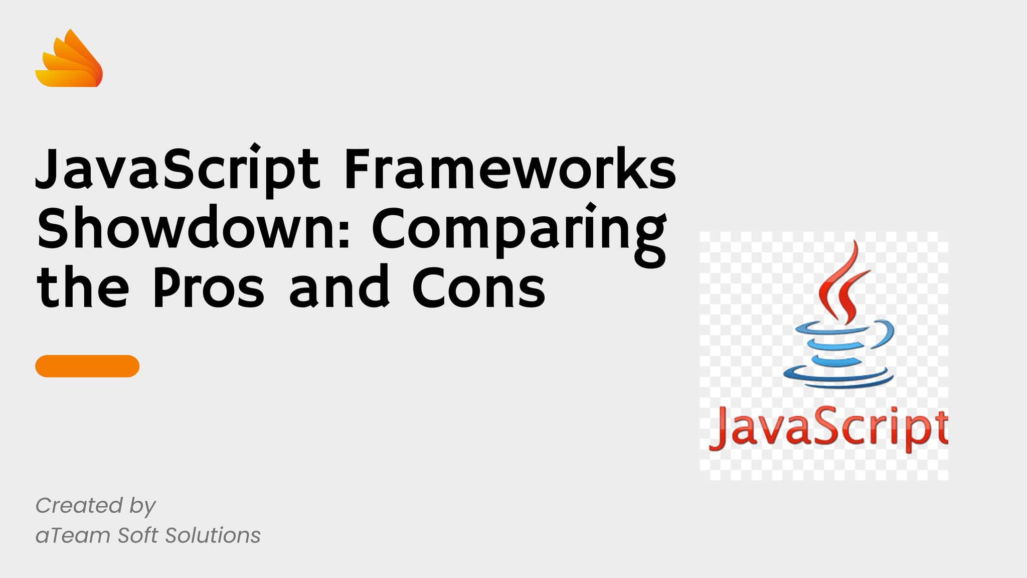 JavaScript Frameworks Showdown: Comparing the Pros and Cons by AnjuNair ...