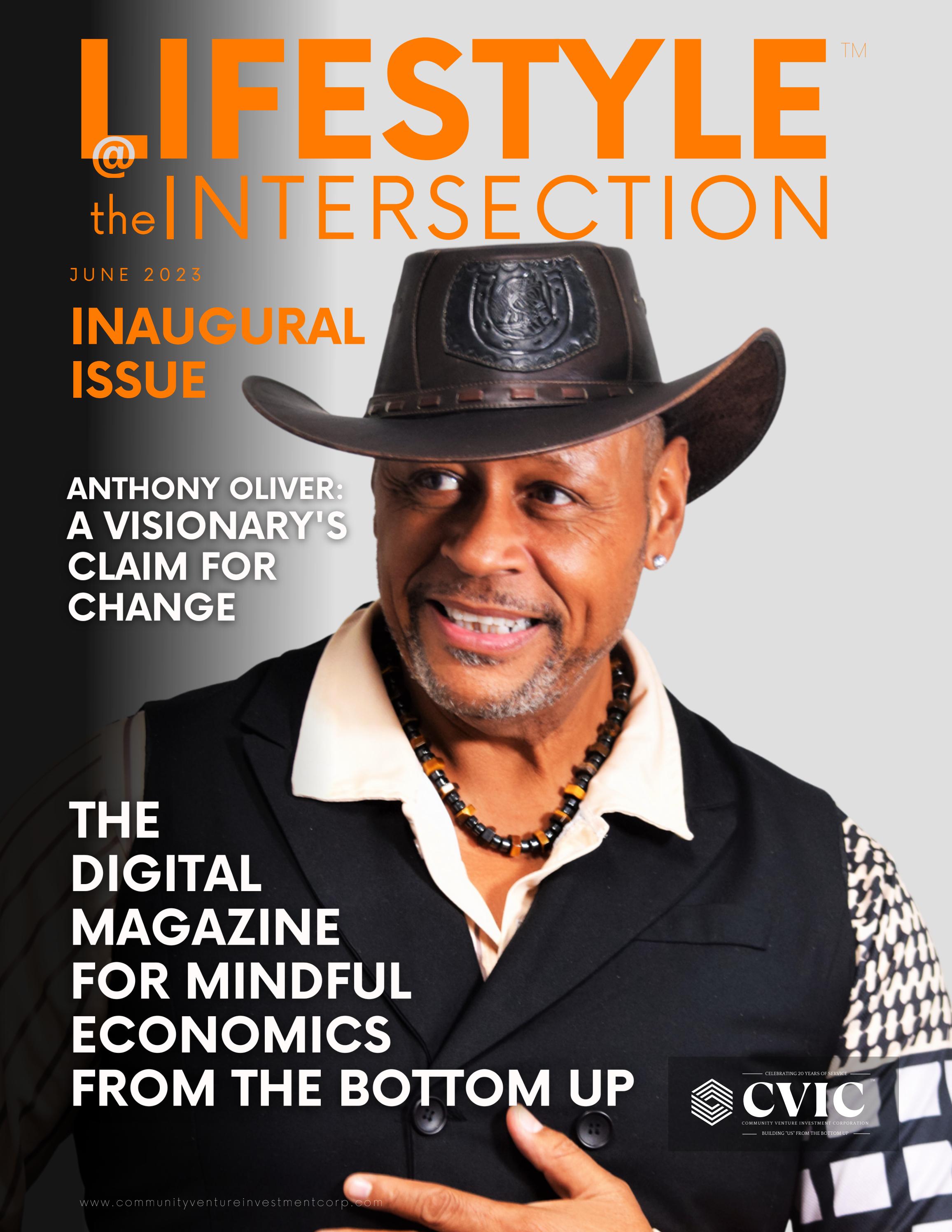 Lifestyle @ The Intersection: Inaugural Issue (June 2023) by lifestyleattheintersection - Issuu