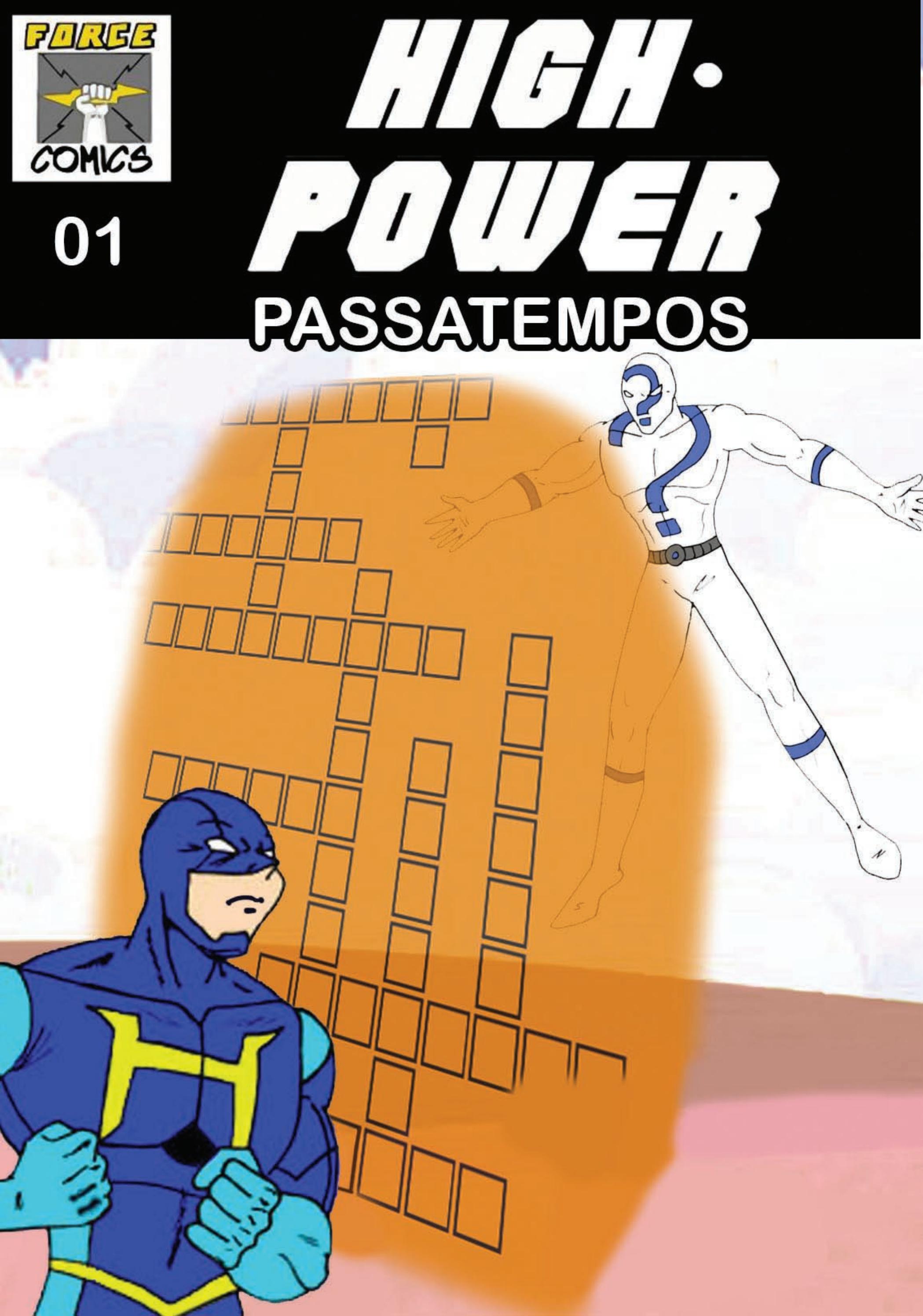 High-power Passatempos by Force Comics - Issuu