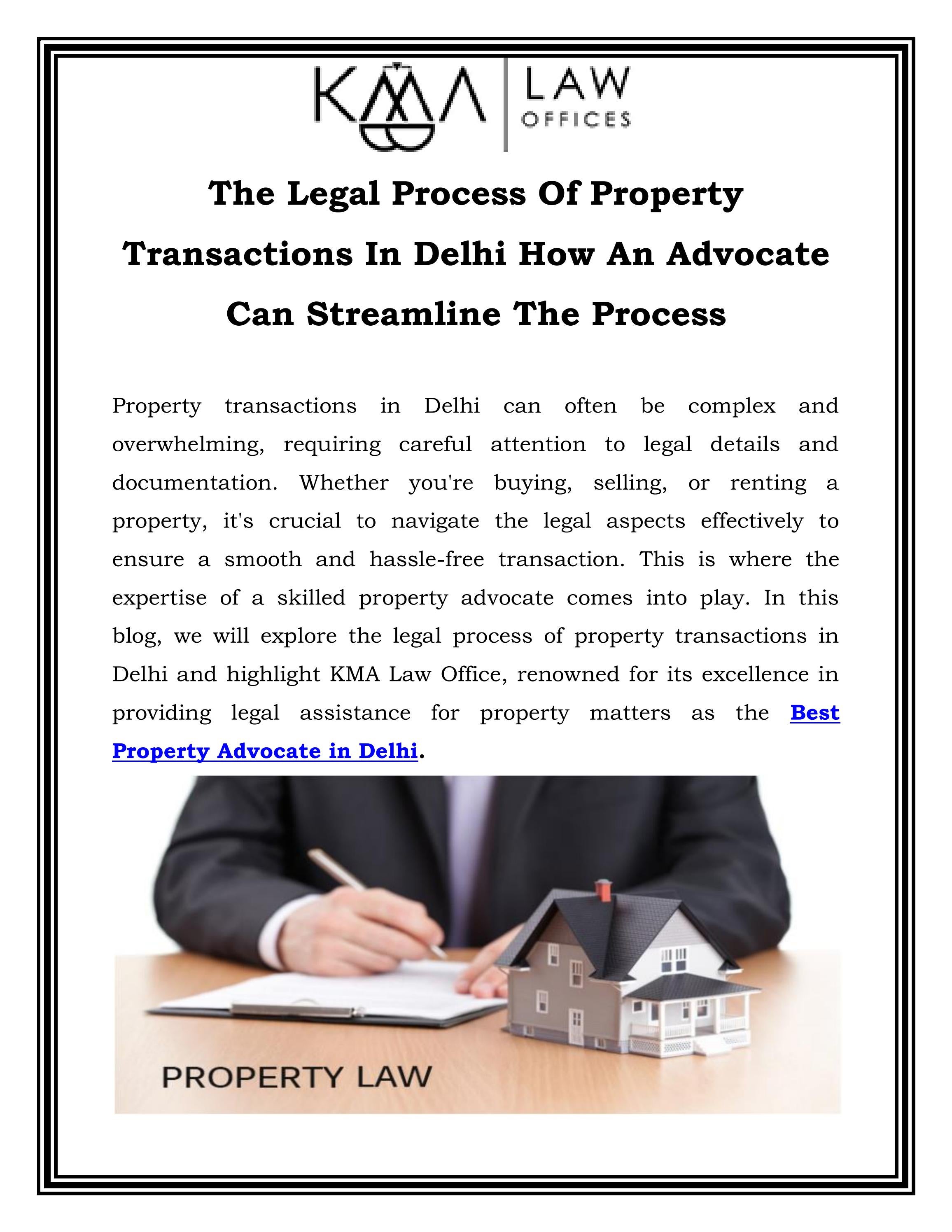 The Legal Process Of Property Transactions In Delhi How An Advocate Can ...