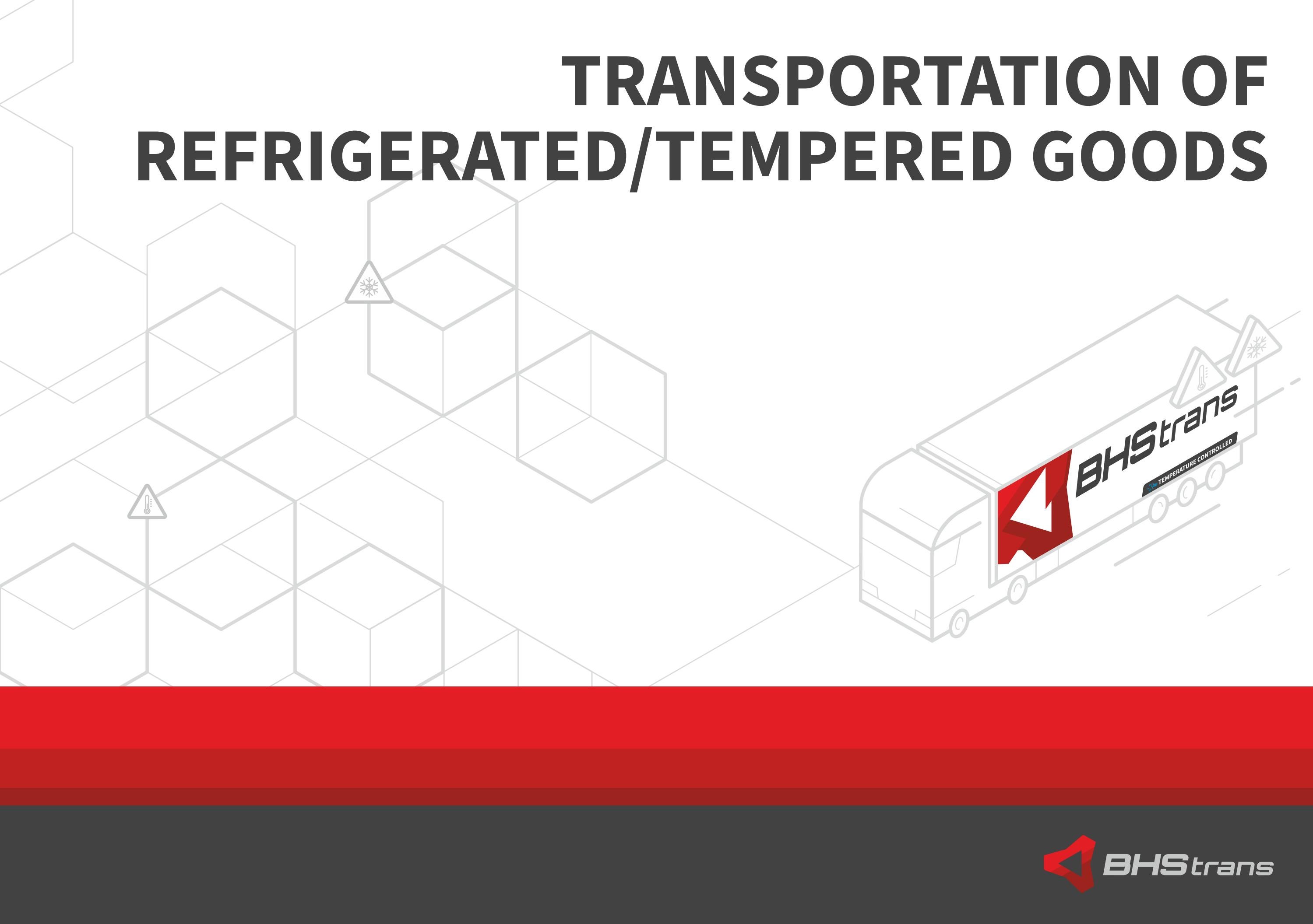 BHS Trans - Transportation of refrigerated / tempered goods by ...