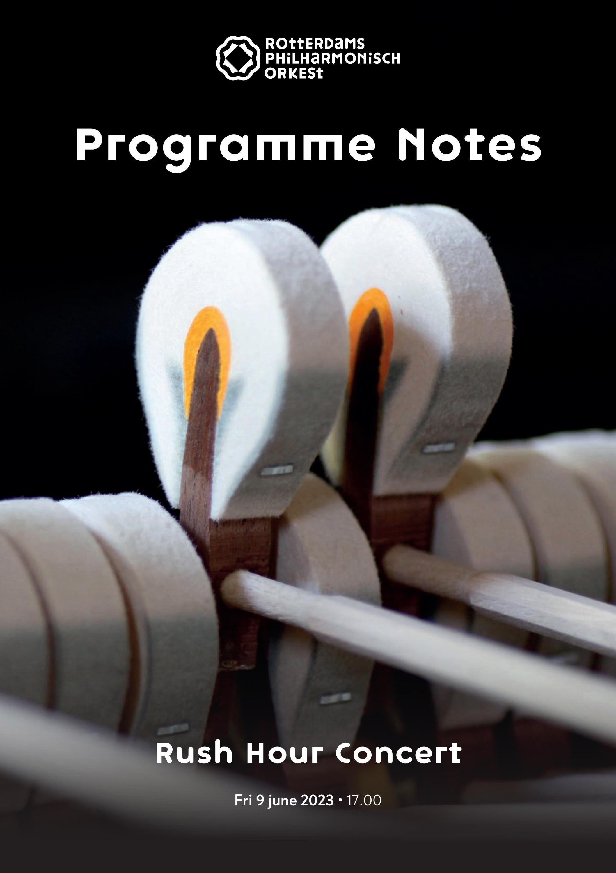 Programme Notes | Rush Hour Concert - 9 June 2023 by Rotterdams ...