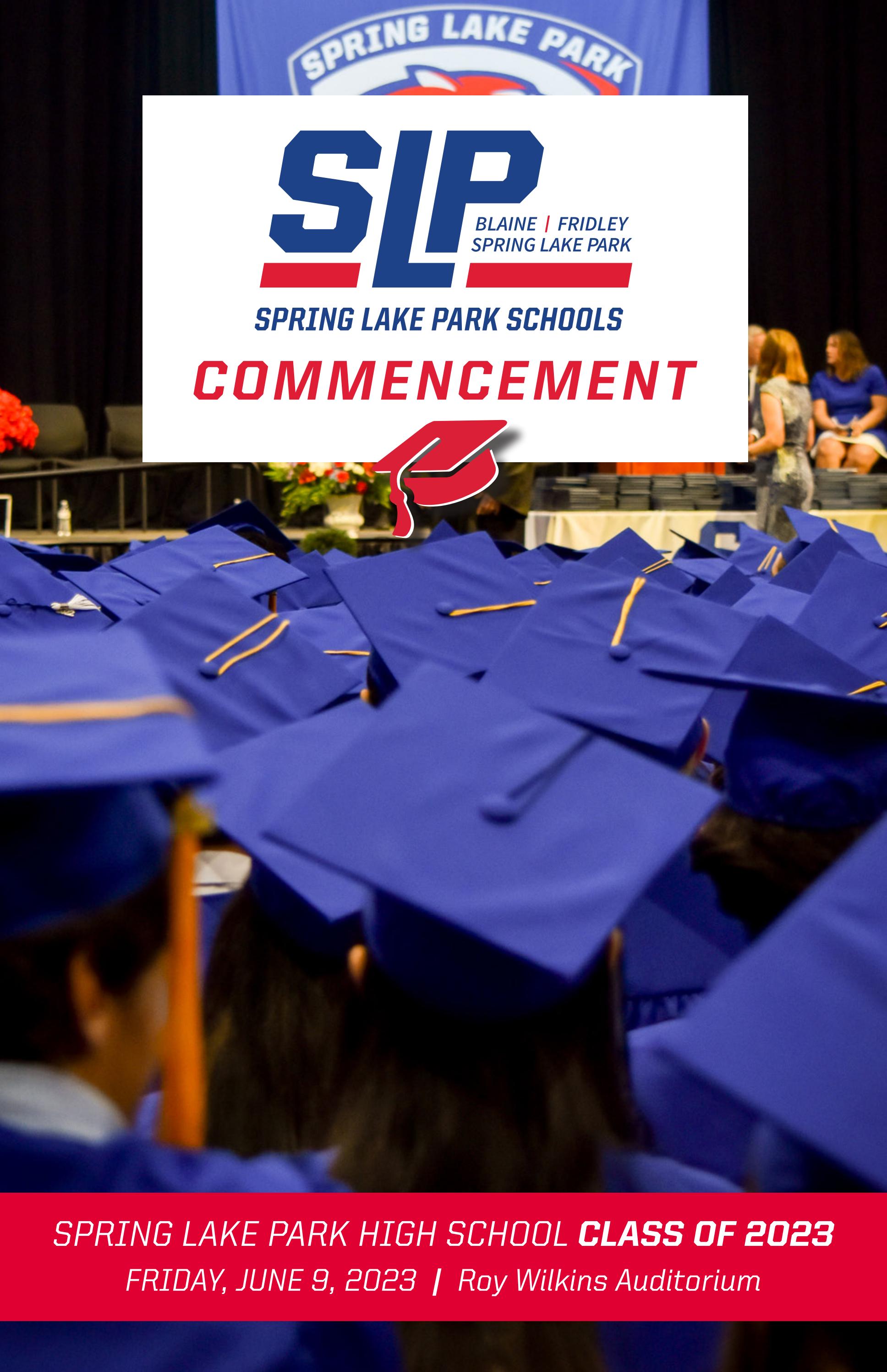 Graduation Program - SLPHS Class of 2023 by SpringLakeParkSchools - Issuu