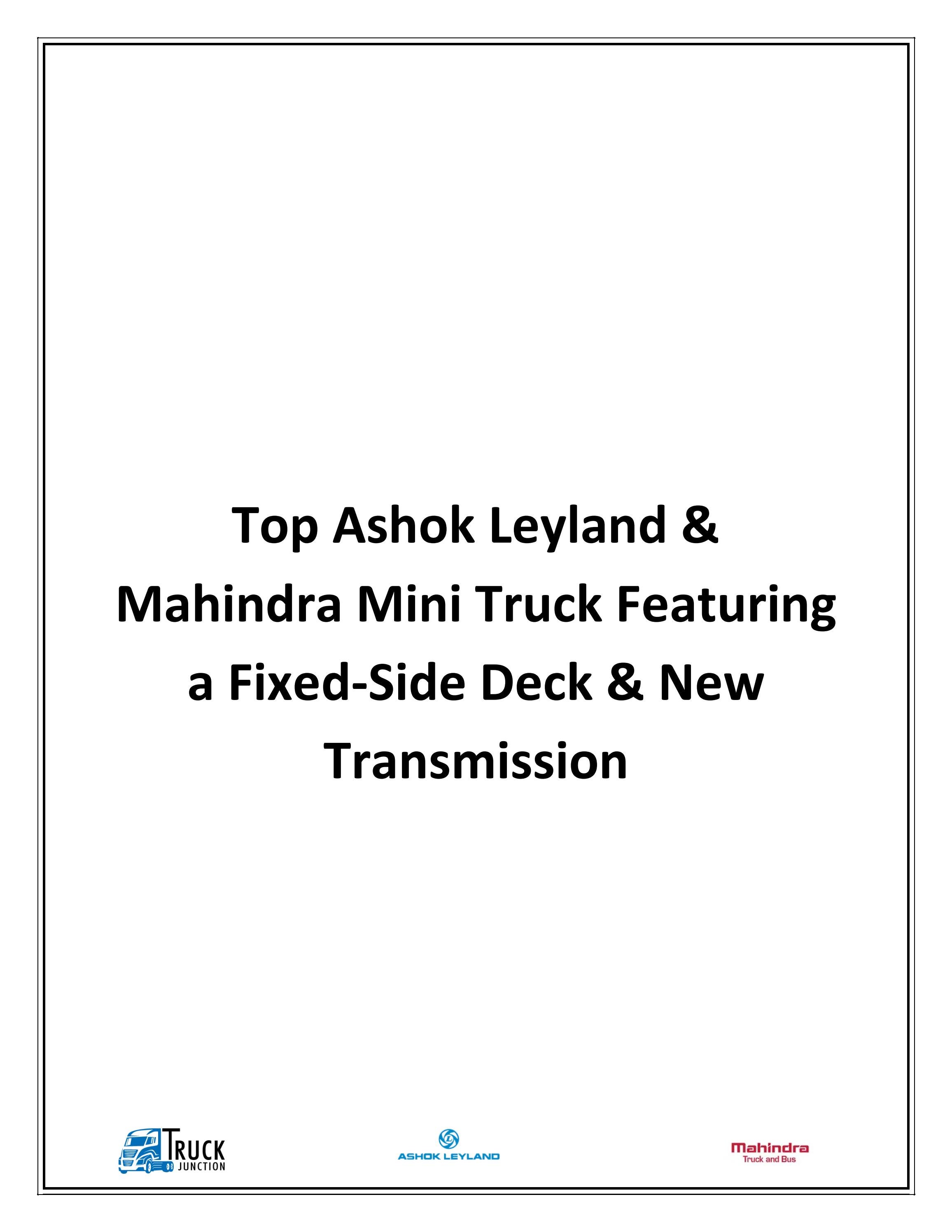 Top Ashok Leyland & Mahindra Mini Truck Featuring A Fixed-Side Deck ...