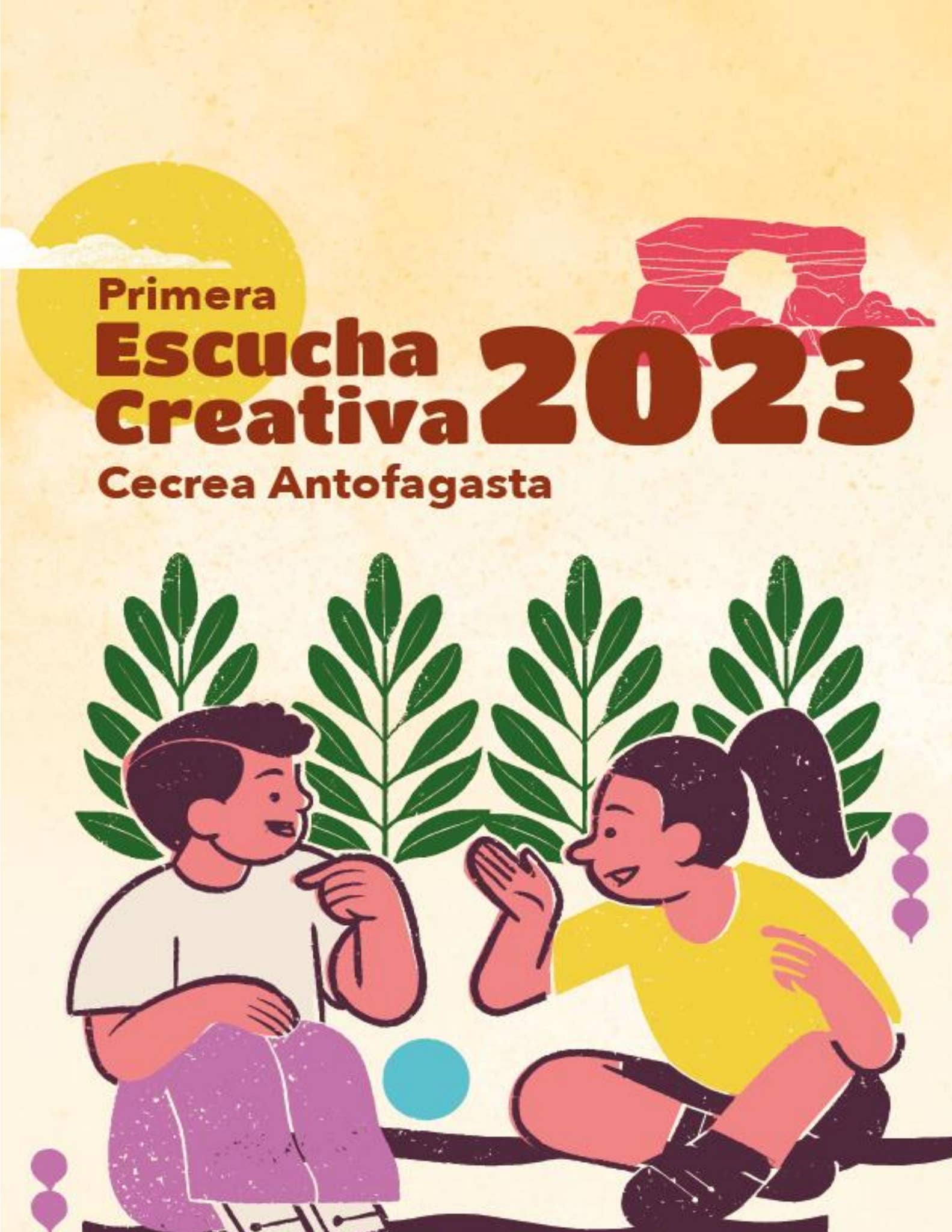 Informe primera Escucha Creativa 2023 Cecrea Antofagasta by Ministerio ...