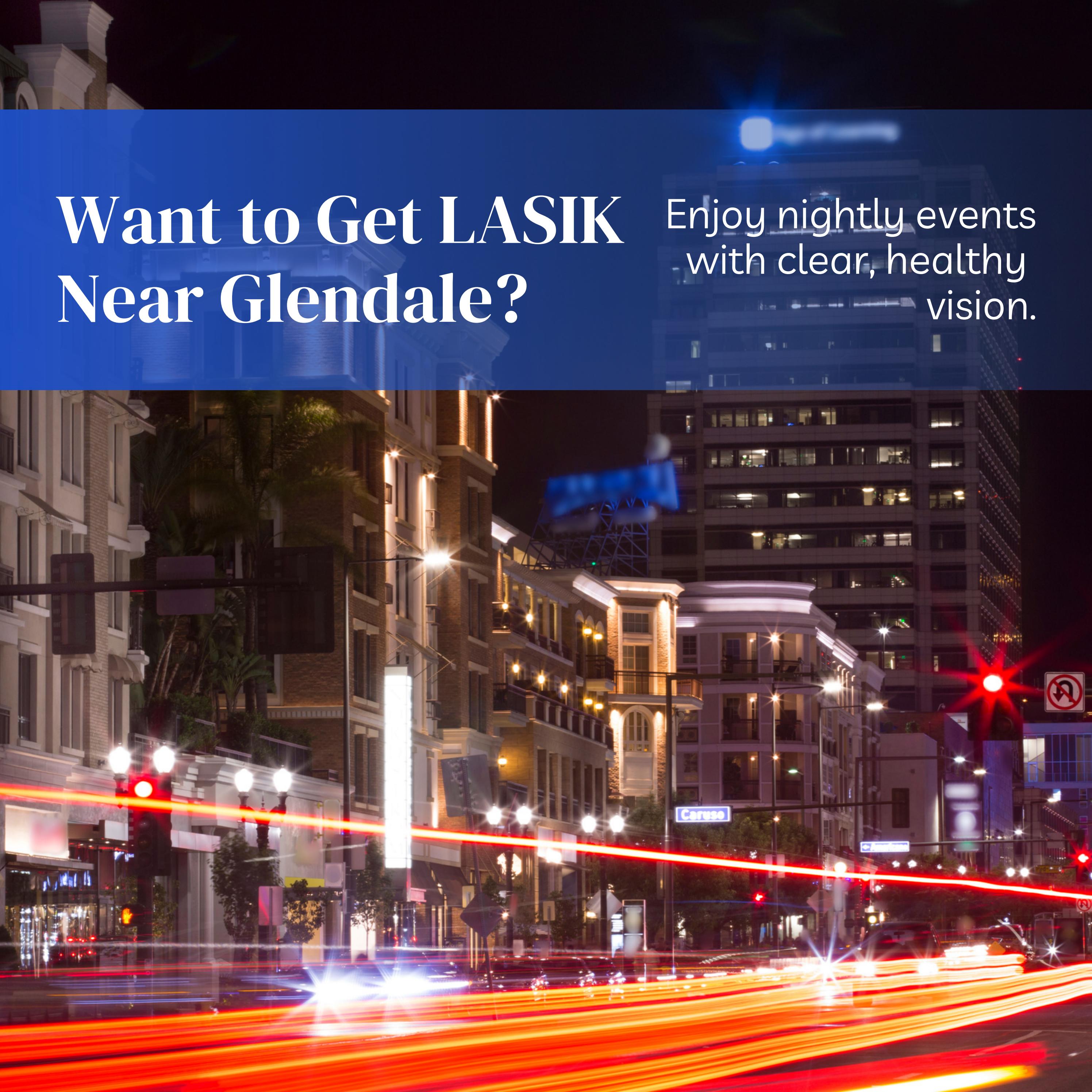 Want To Get LASIK Near Glendale? by Excel Laser Vision Institute - Issuu